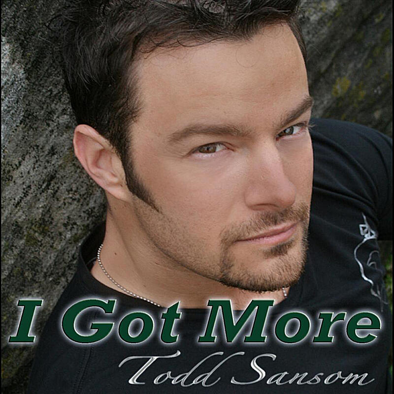 Todd Sansom - I Got More - Single | iHeart