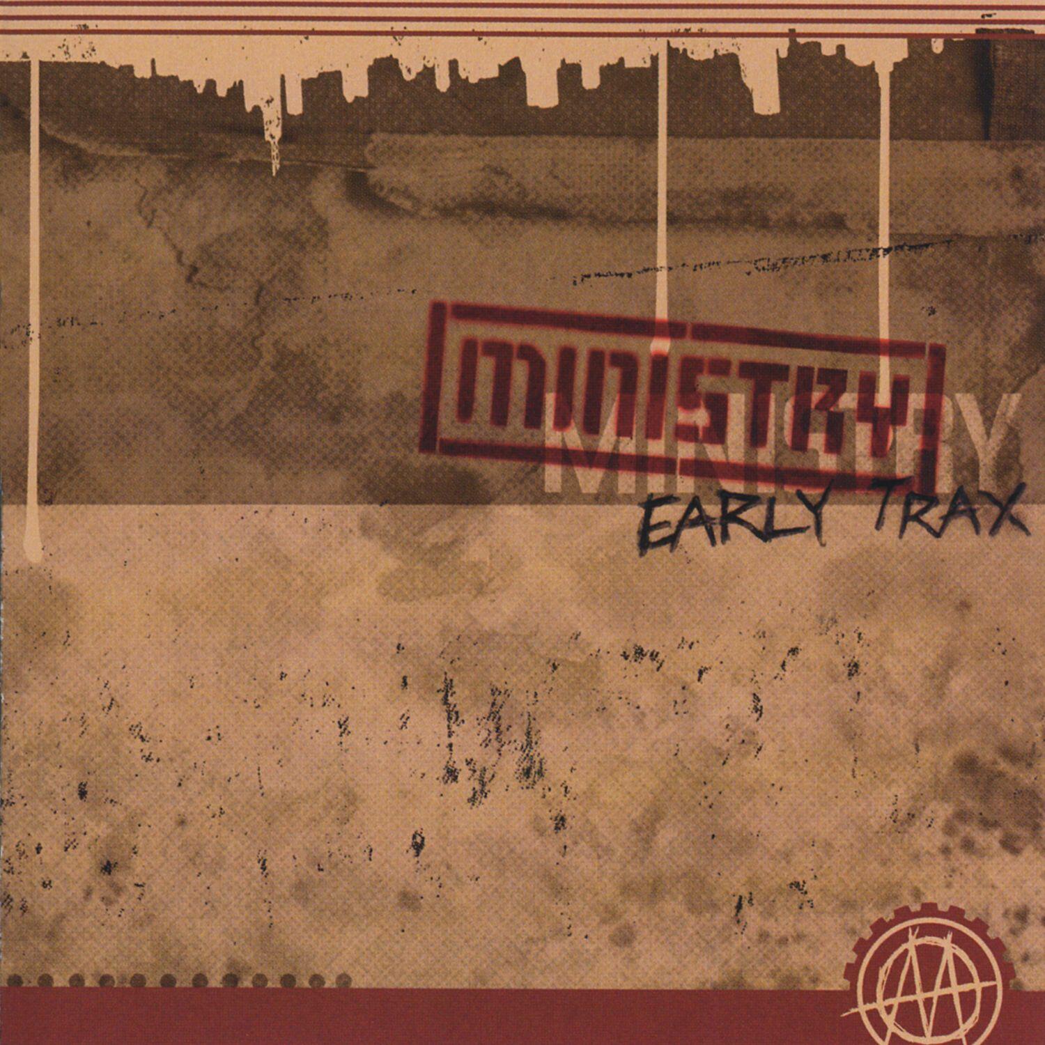 Ministry - Early Trax | iHeart