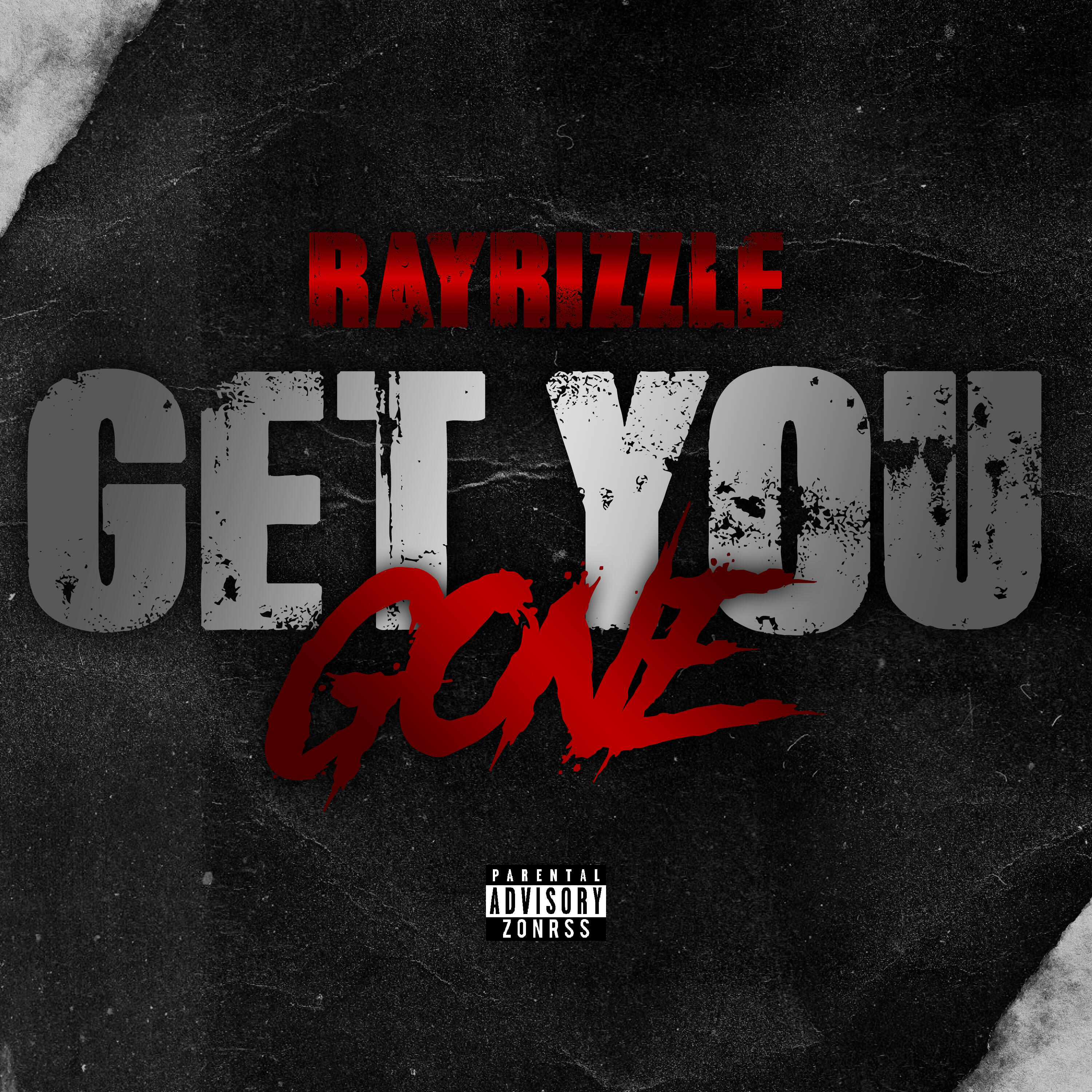 Ray Rizzle - Get You Gone | iHeart