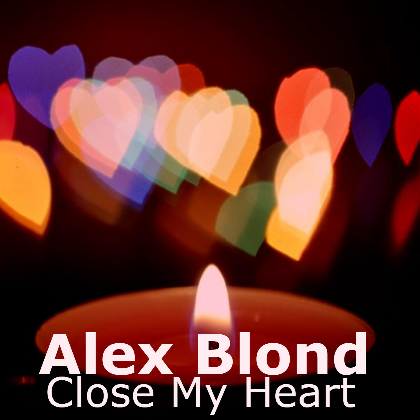Alex Blond (ITA) - Close My Heart | iHeart