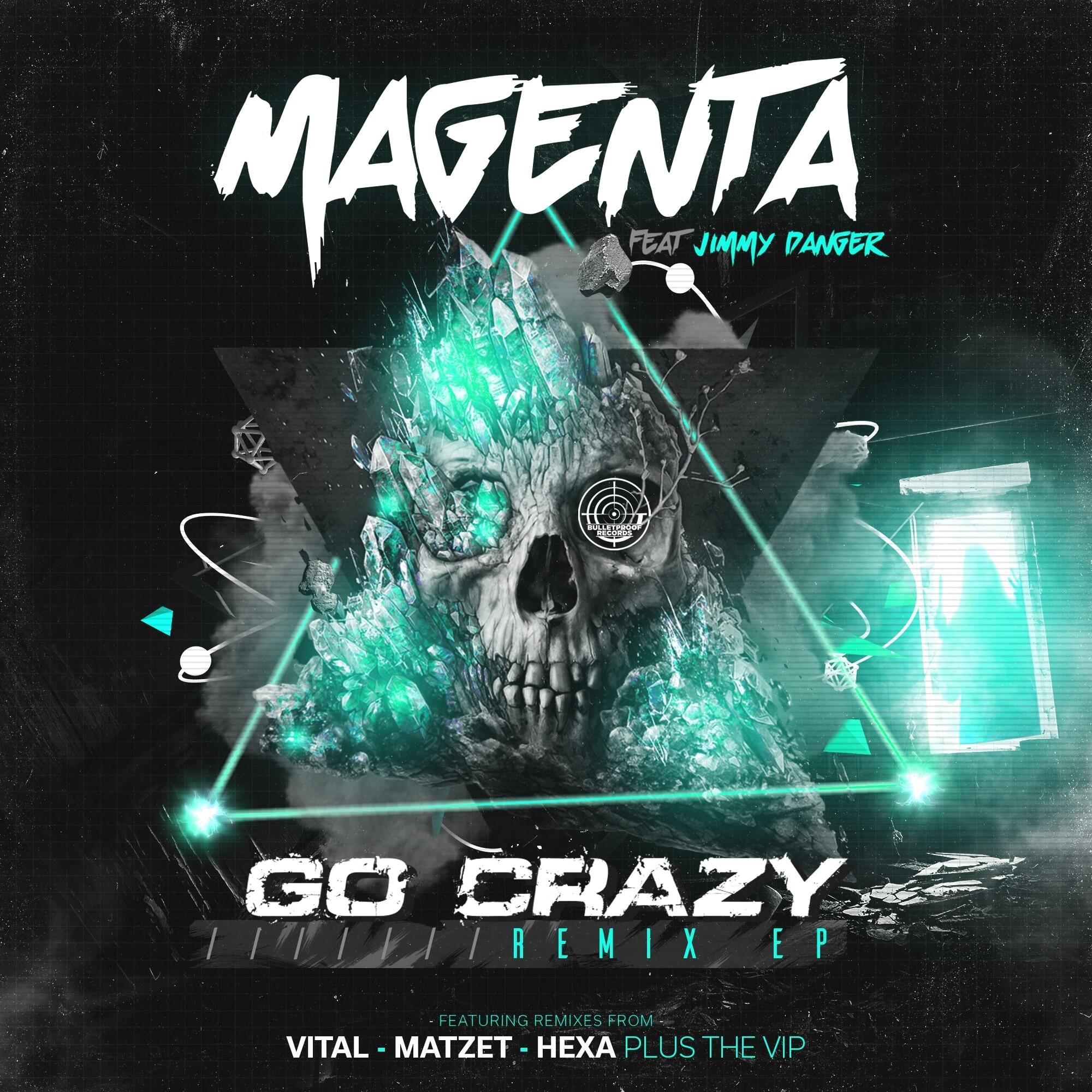 Magenta - Go Crazy (feat. Jimmy Danger) | iHeart