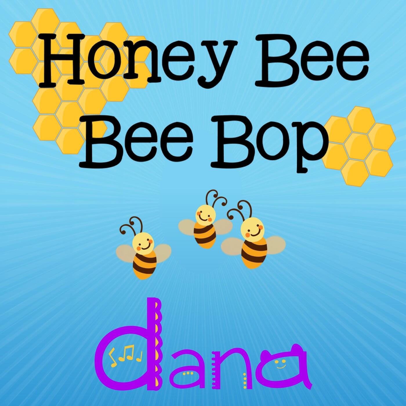 Dâna - Honey Bee Bee Bop | iHeart