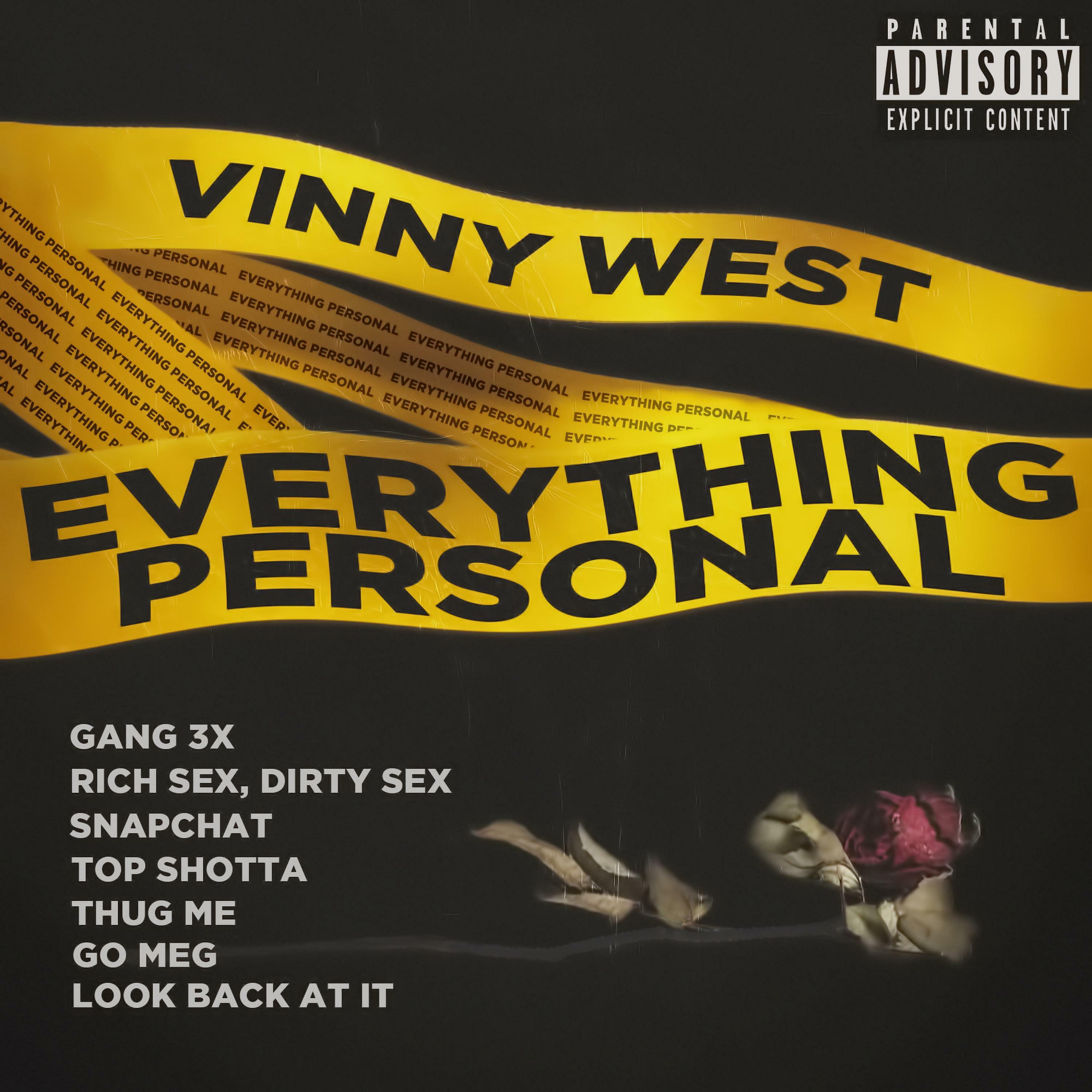 Vinny West - Everything Personal | iHeart