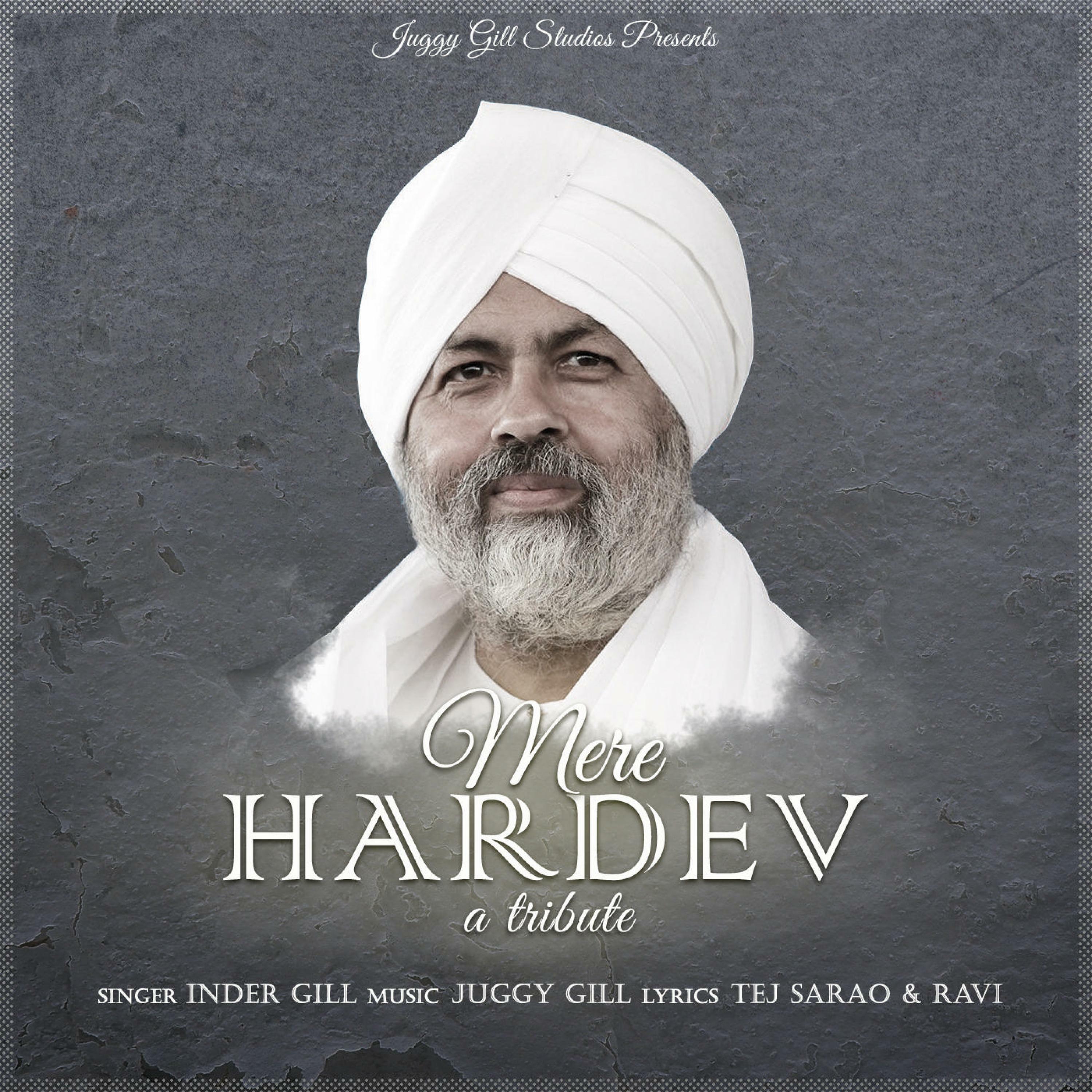 Inder Gill - Mere Hardev | iHeart