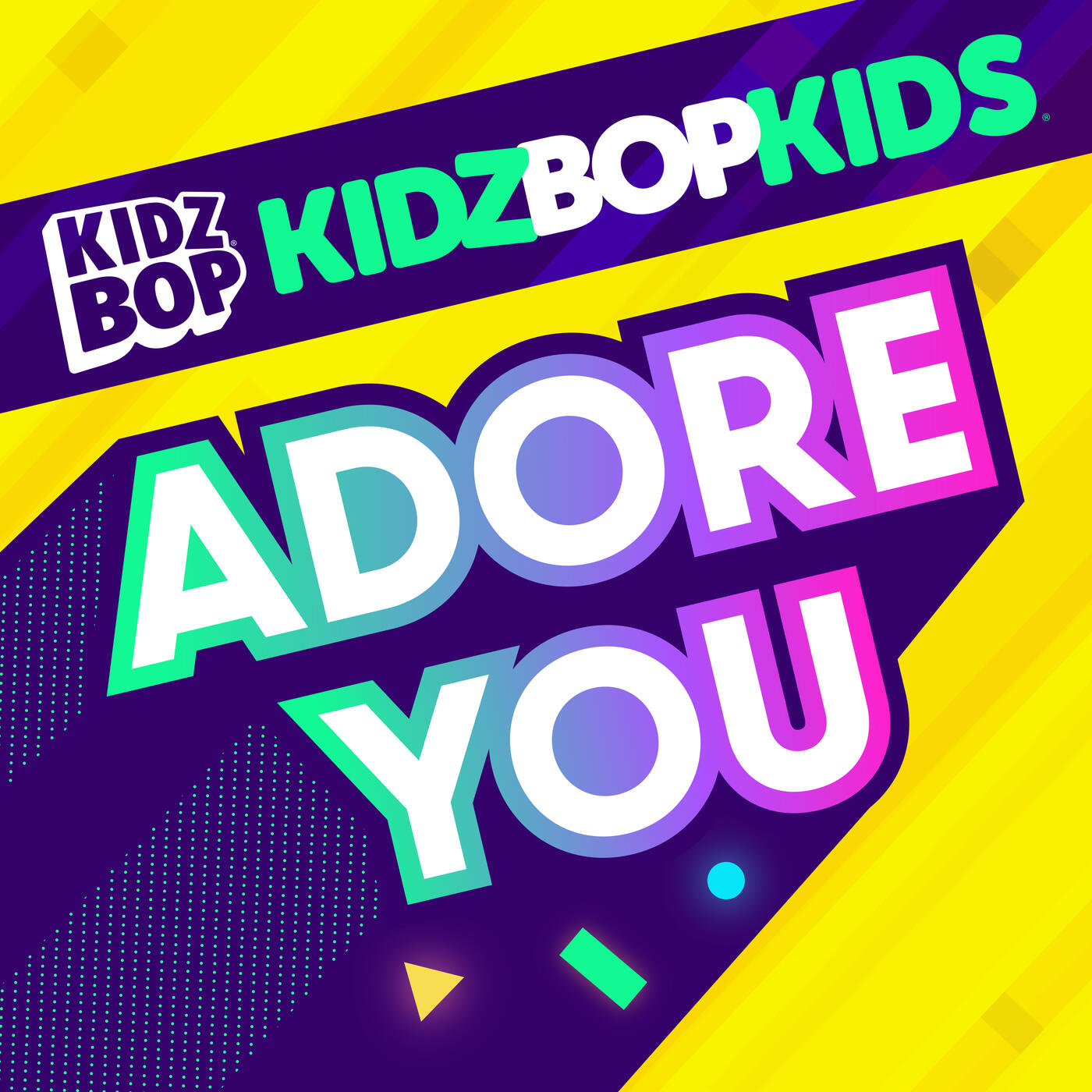 Kidz Bop Kids - Adore You | iHeart