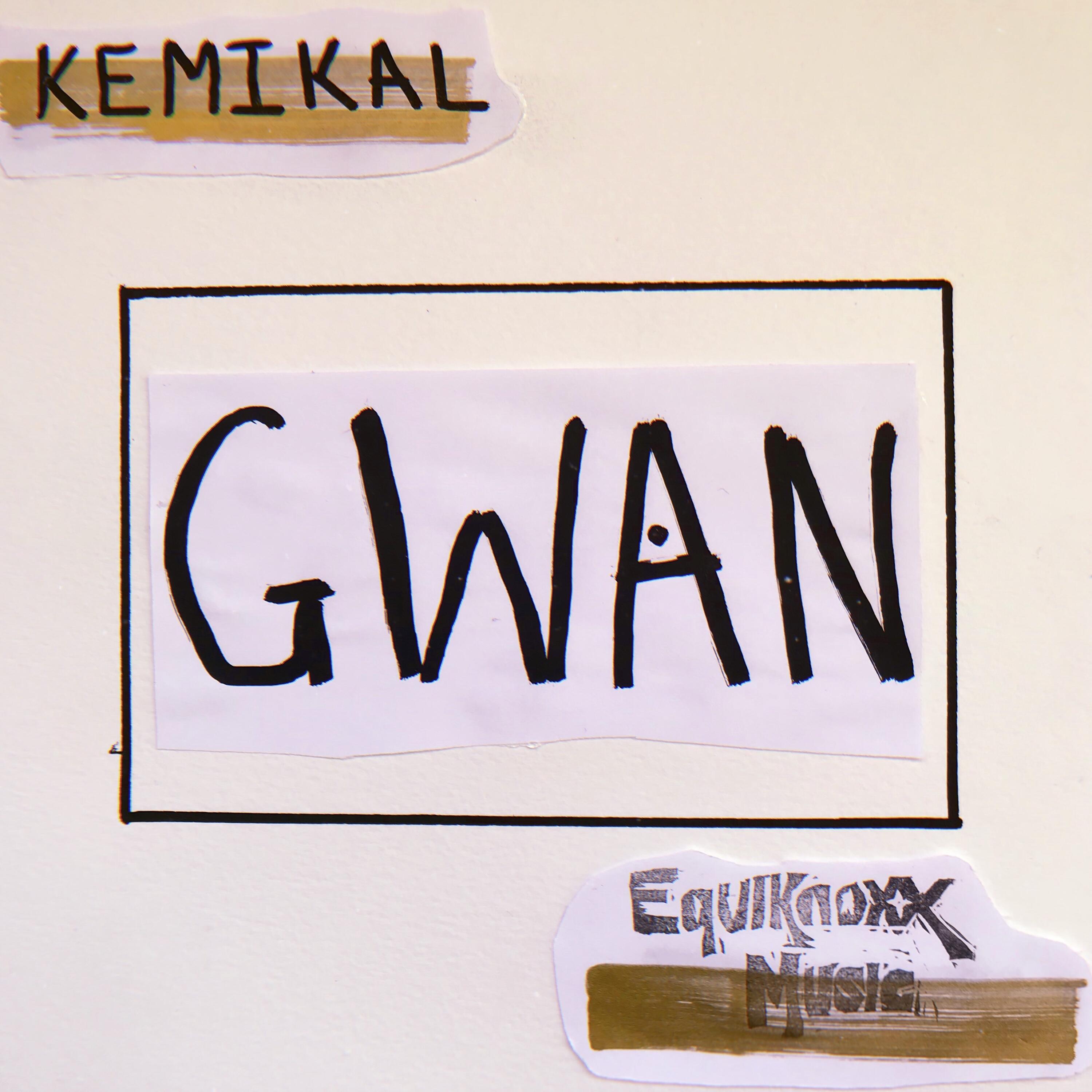 Kemikal - Gwan | iHeart