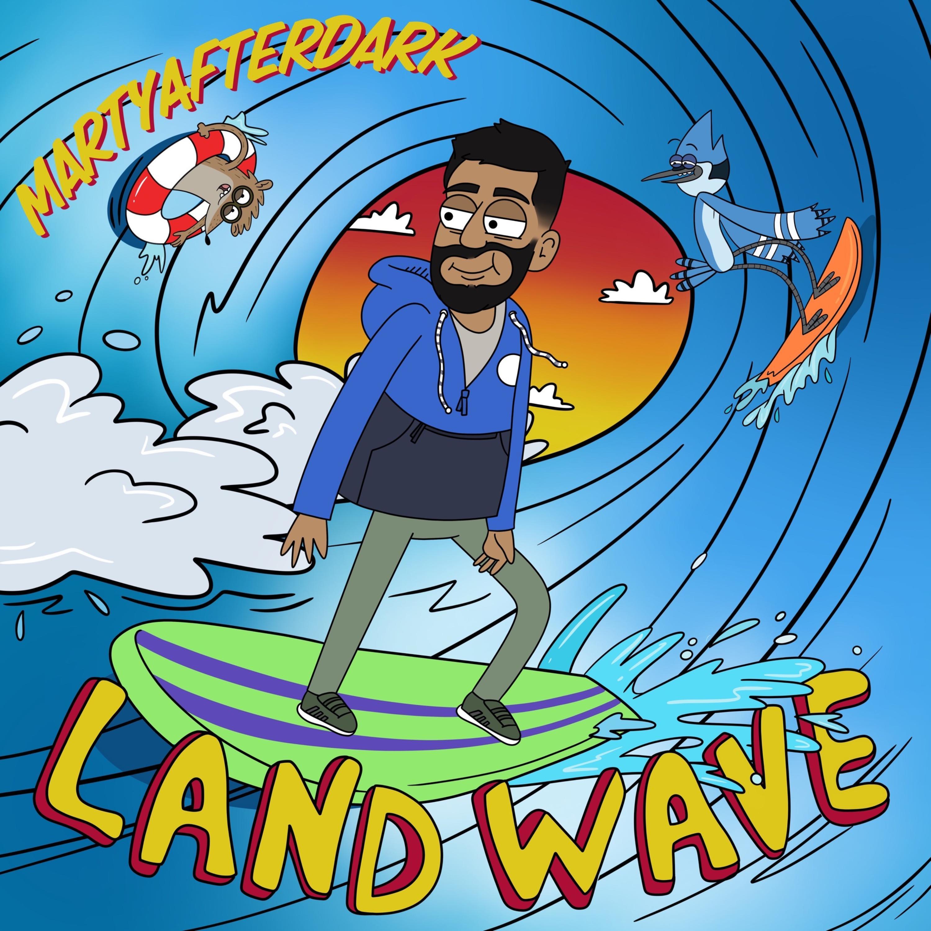 MartyAfterDark - Land Wave | iHeart