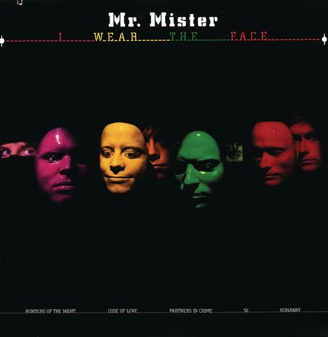 Mr. Mister - I Wear The Face | iHeart