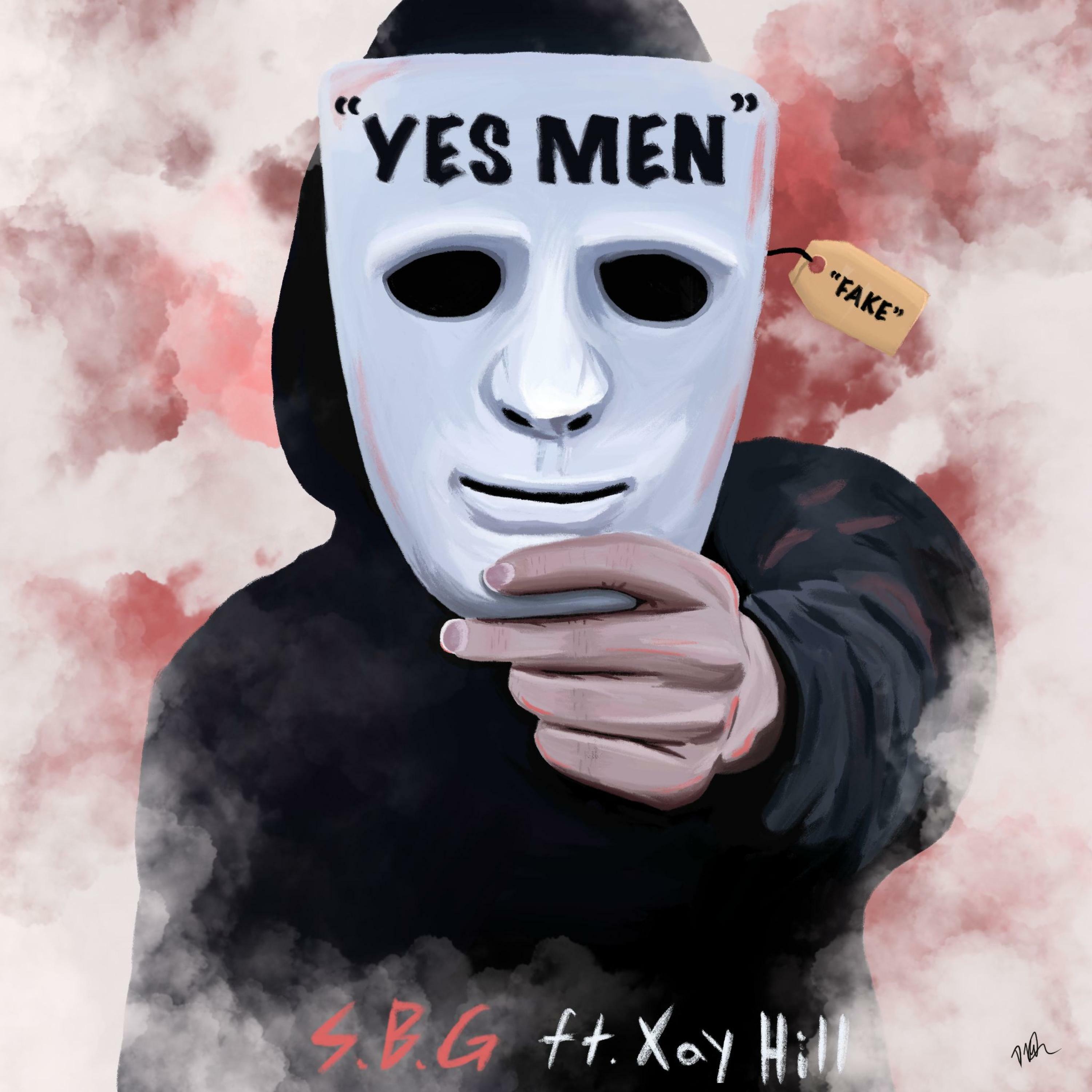 SBG - Yes Men (feat. Xay Hill) | iHeart