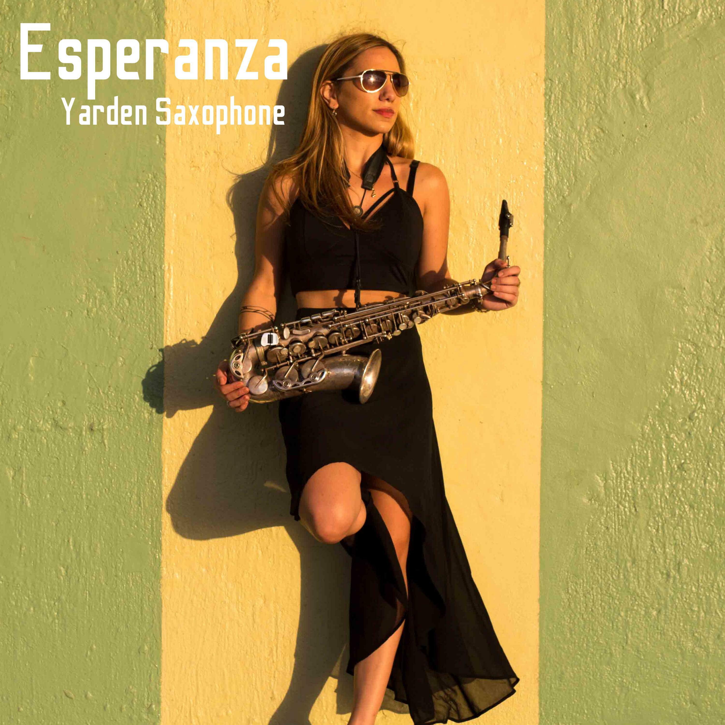Yarden Saxophone - Esperanza | iHeart
