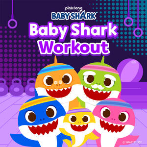 Pinkfong - Baby Shark Workout | iHeart