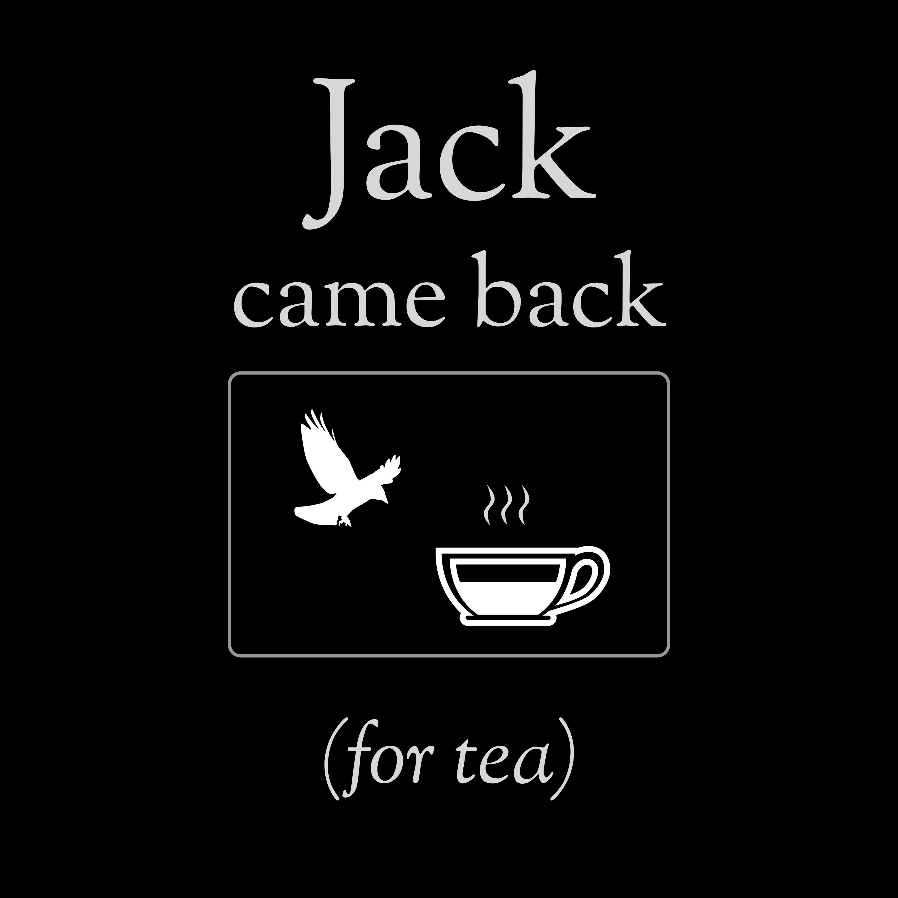Mr. Jack - Jack Came Back for Tea | iHeart