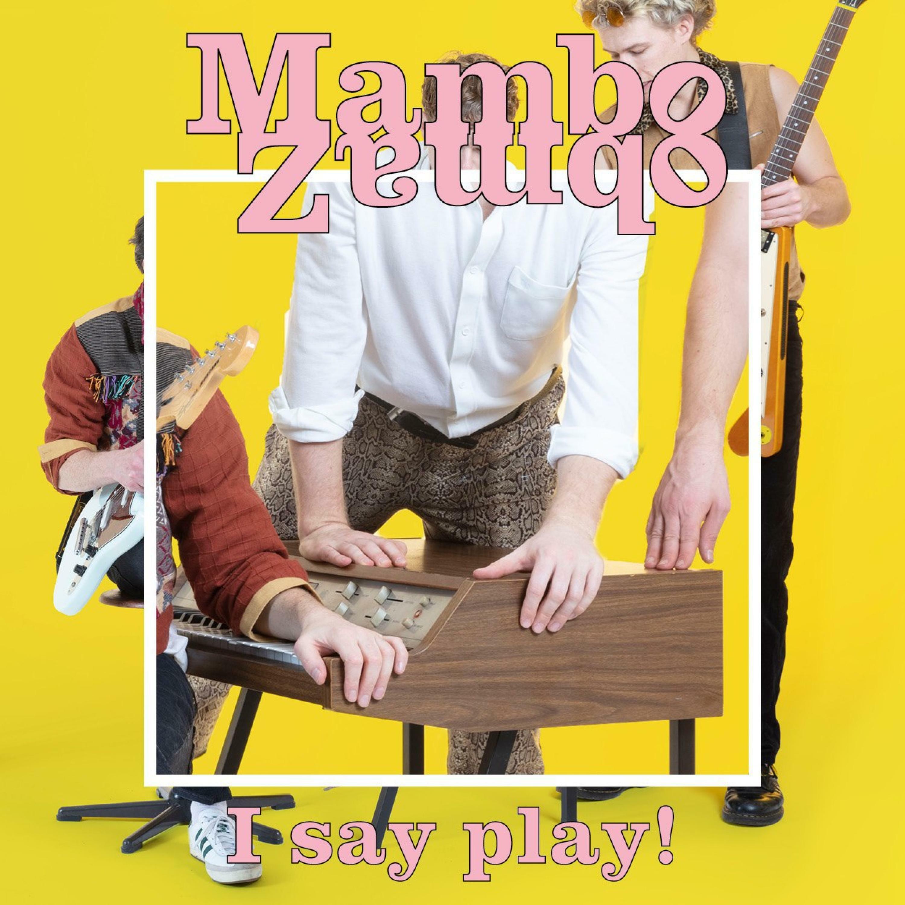 Mambo Zambo - I Say Play! | iHeart