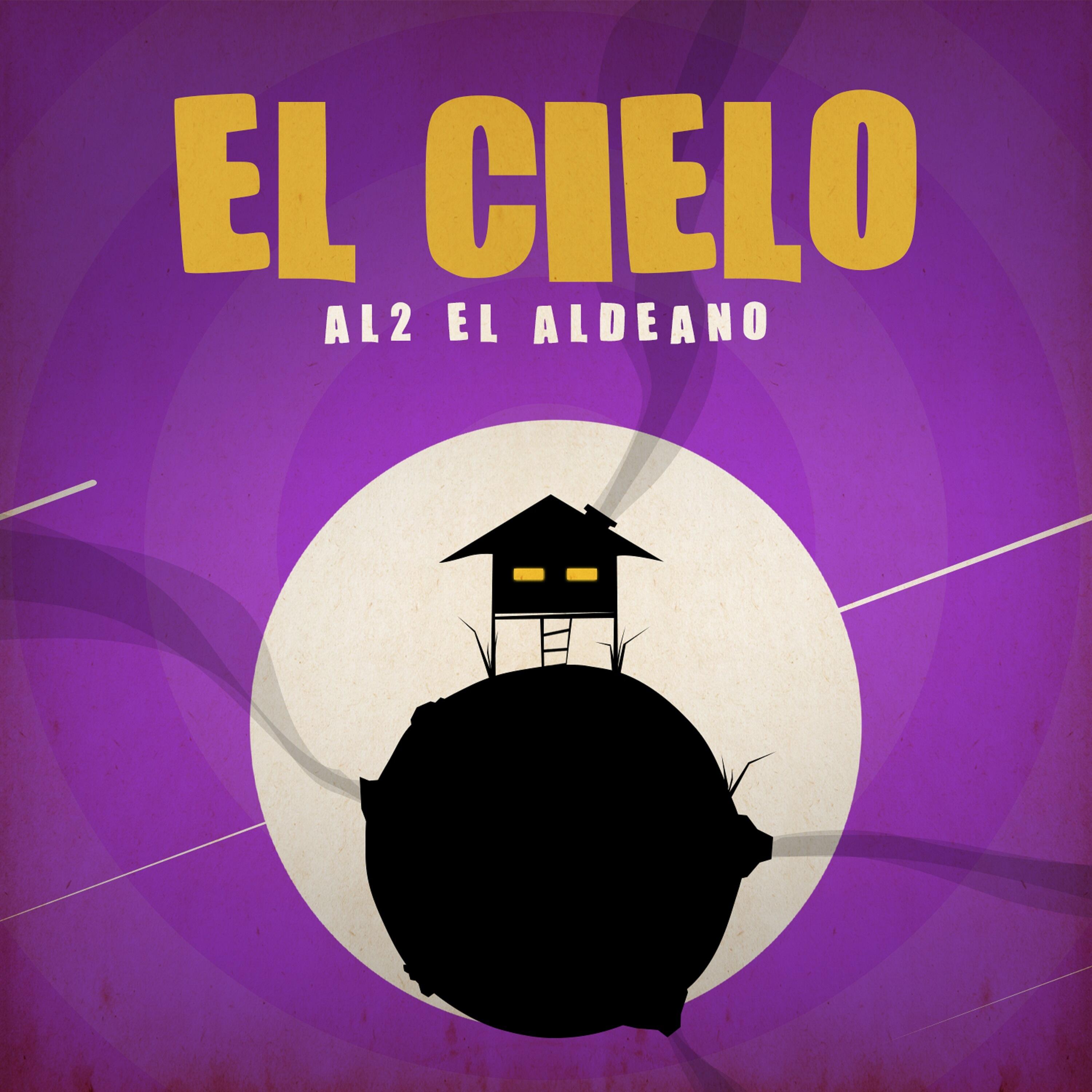 Al2 El Aldeano - El Cielo | iHeart