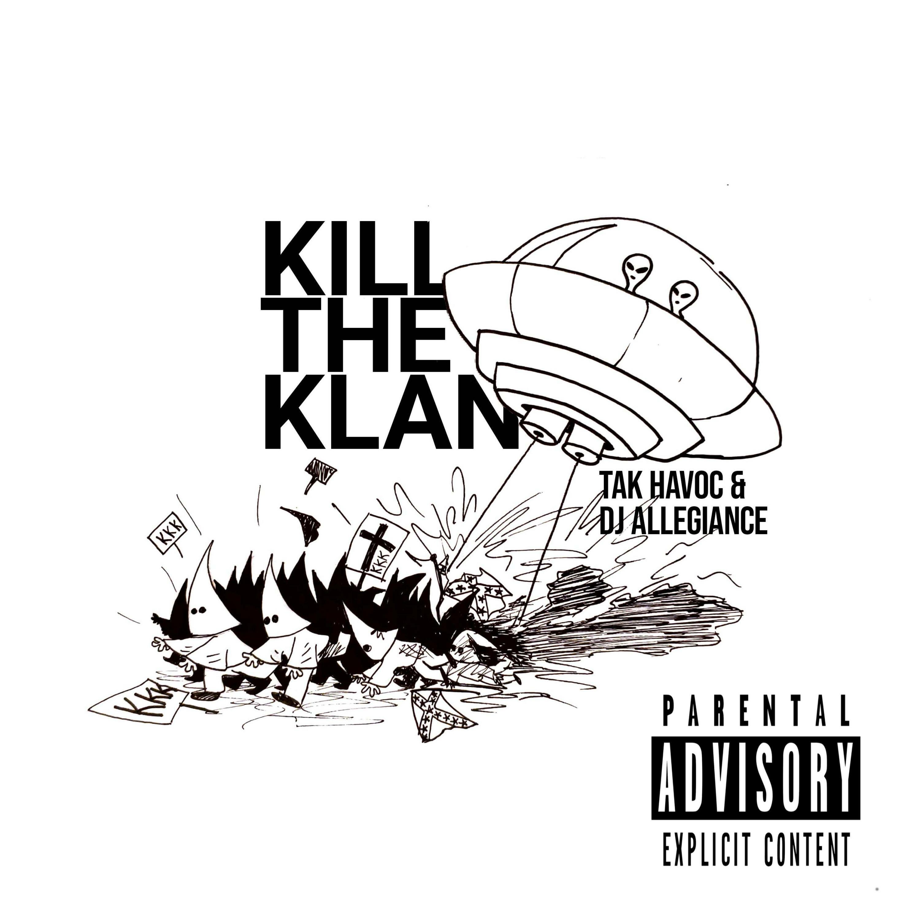 Tak Havoc - Kill the Klan | iHeart