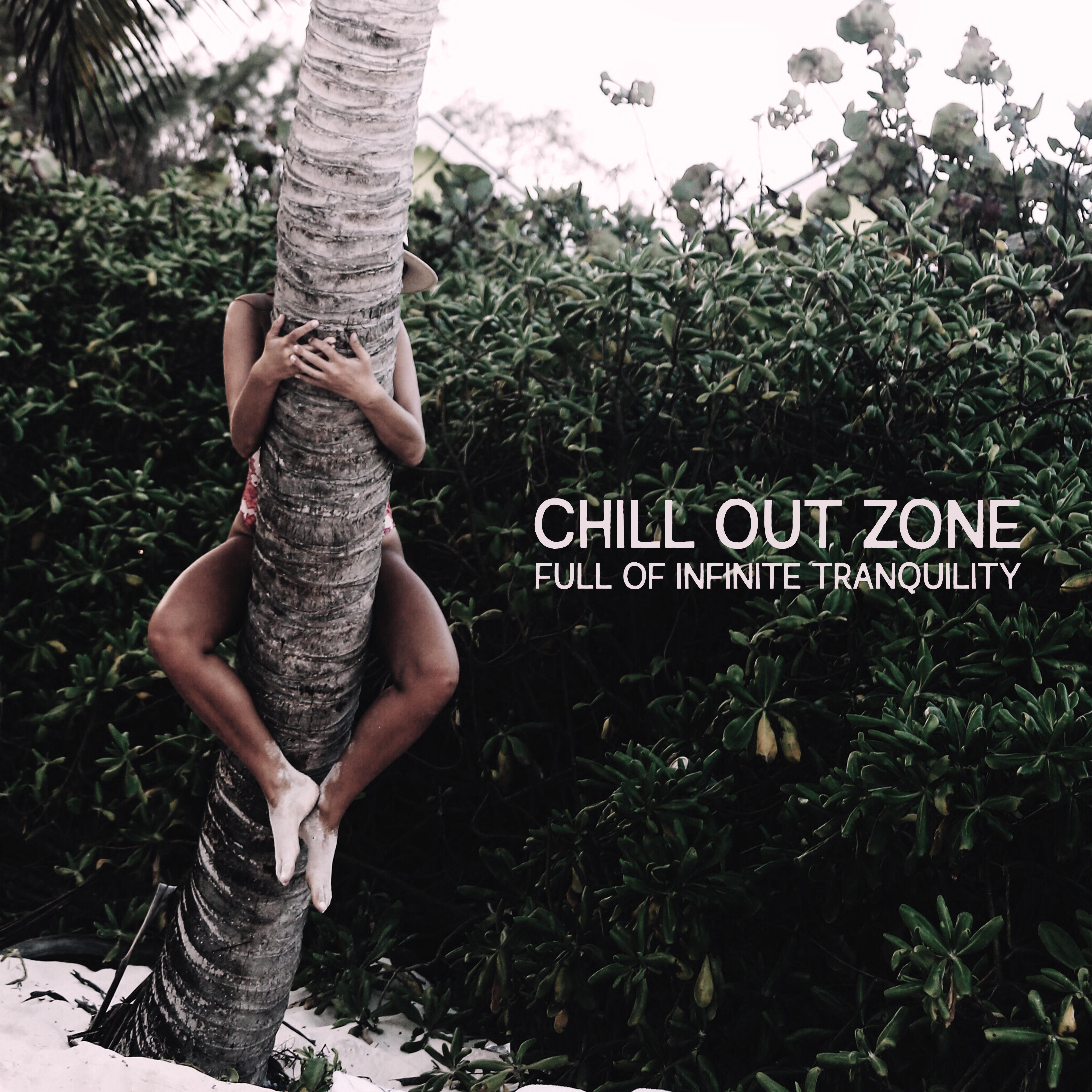 Groove Chill Out Players - Chill Out Zone Full of Infinite Tranquility ...