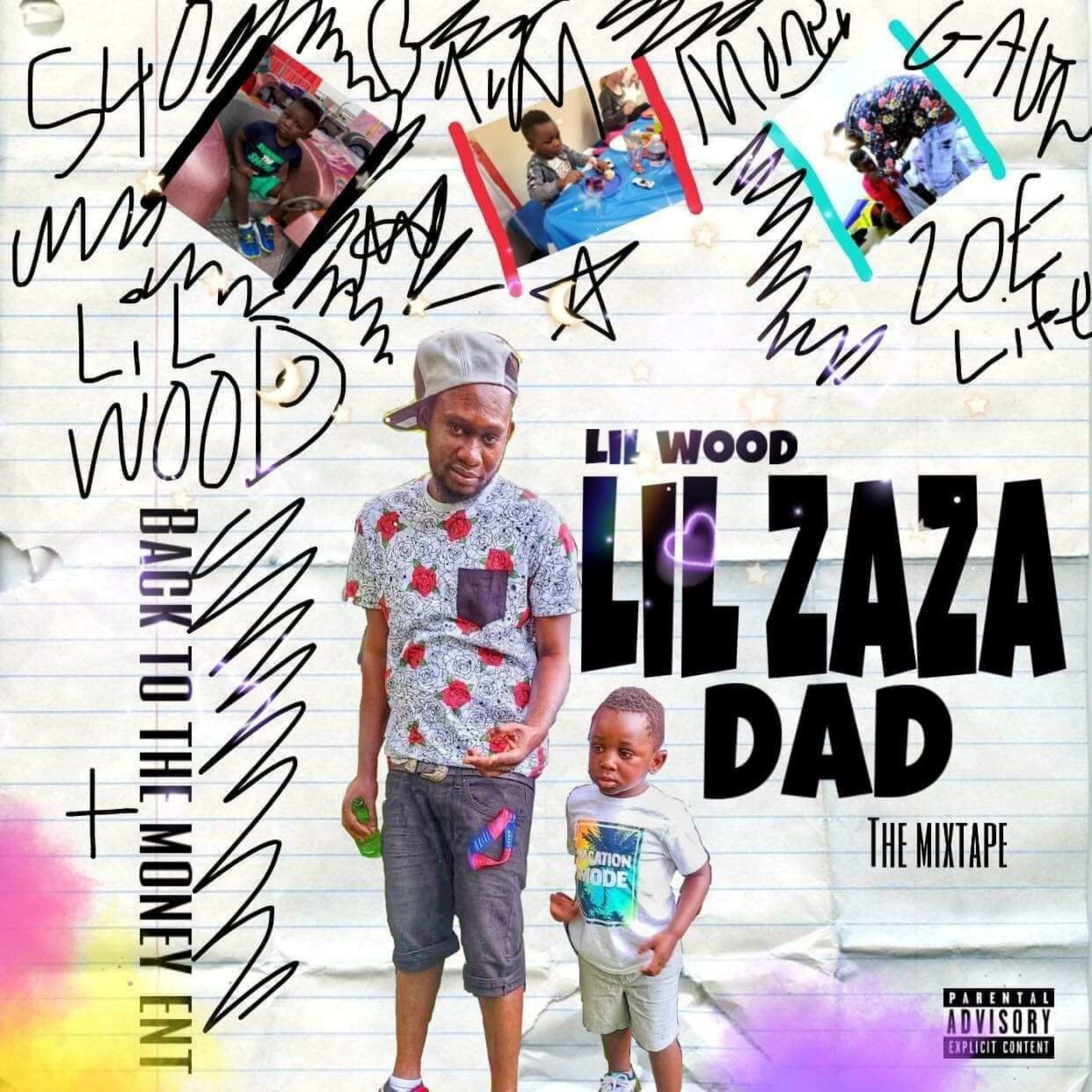 Lil Wood - Lil Zaza Dad | iHeart