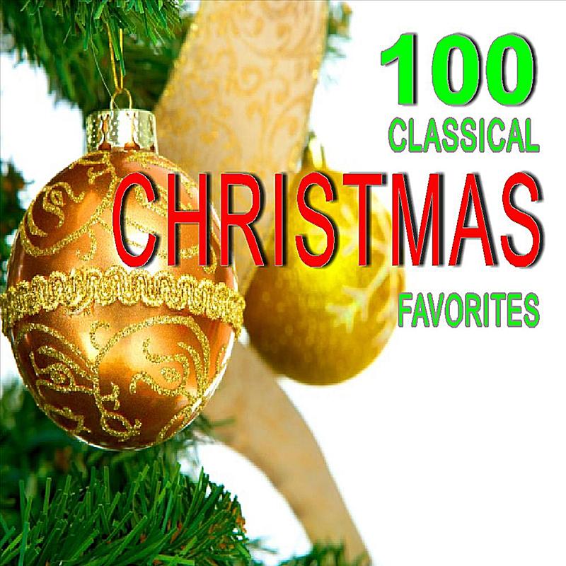 Smith Productions & Kevin MacLeod - 100 Classical Christmas Favorites ...