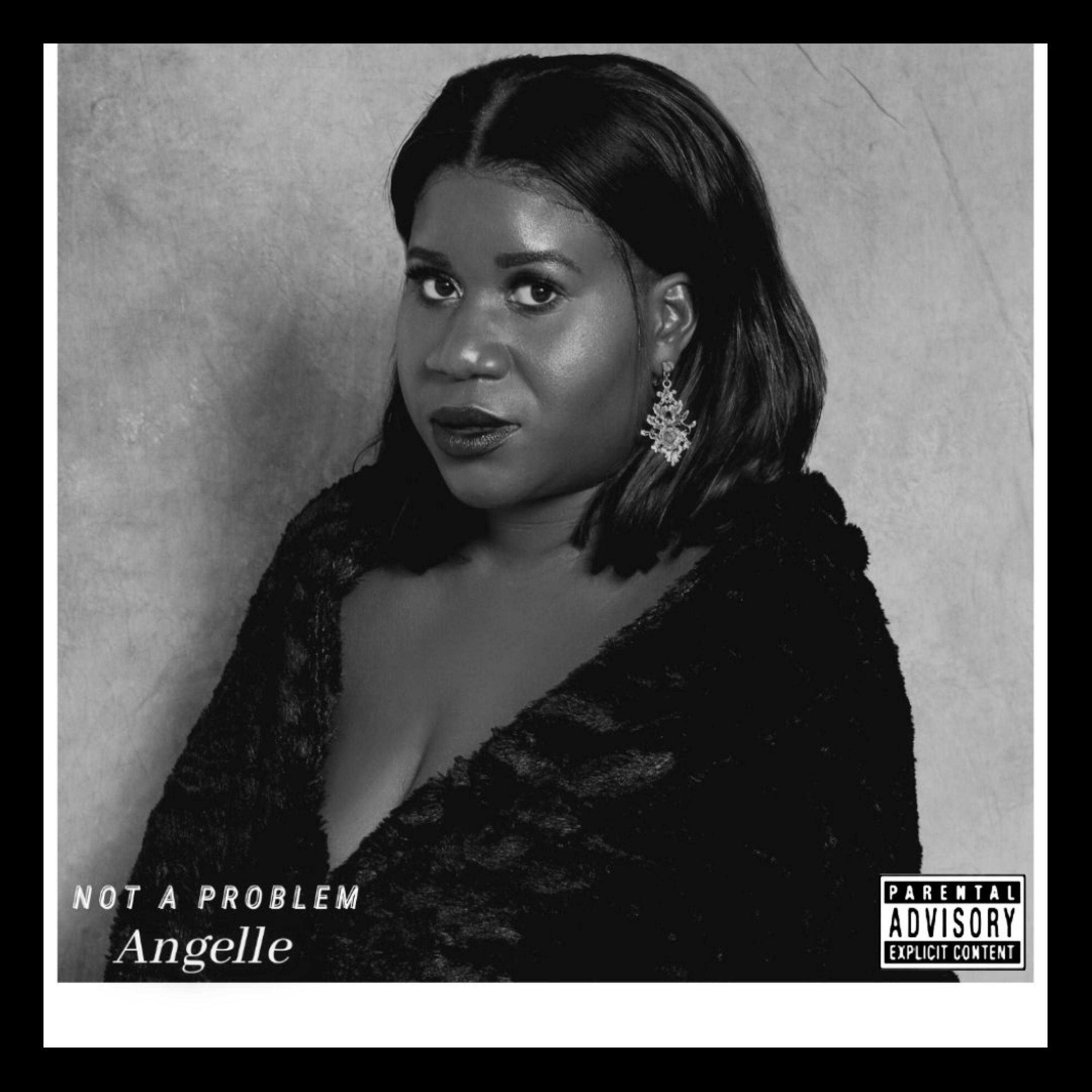 Angelle - Not a Problem | iHeart