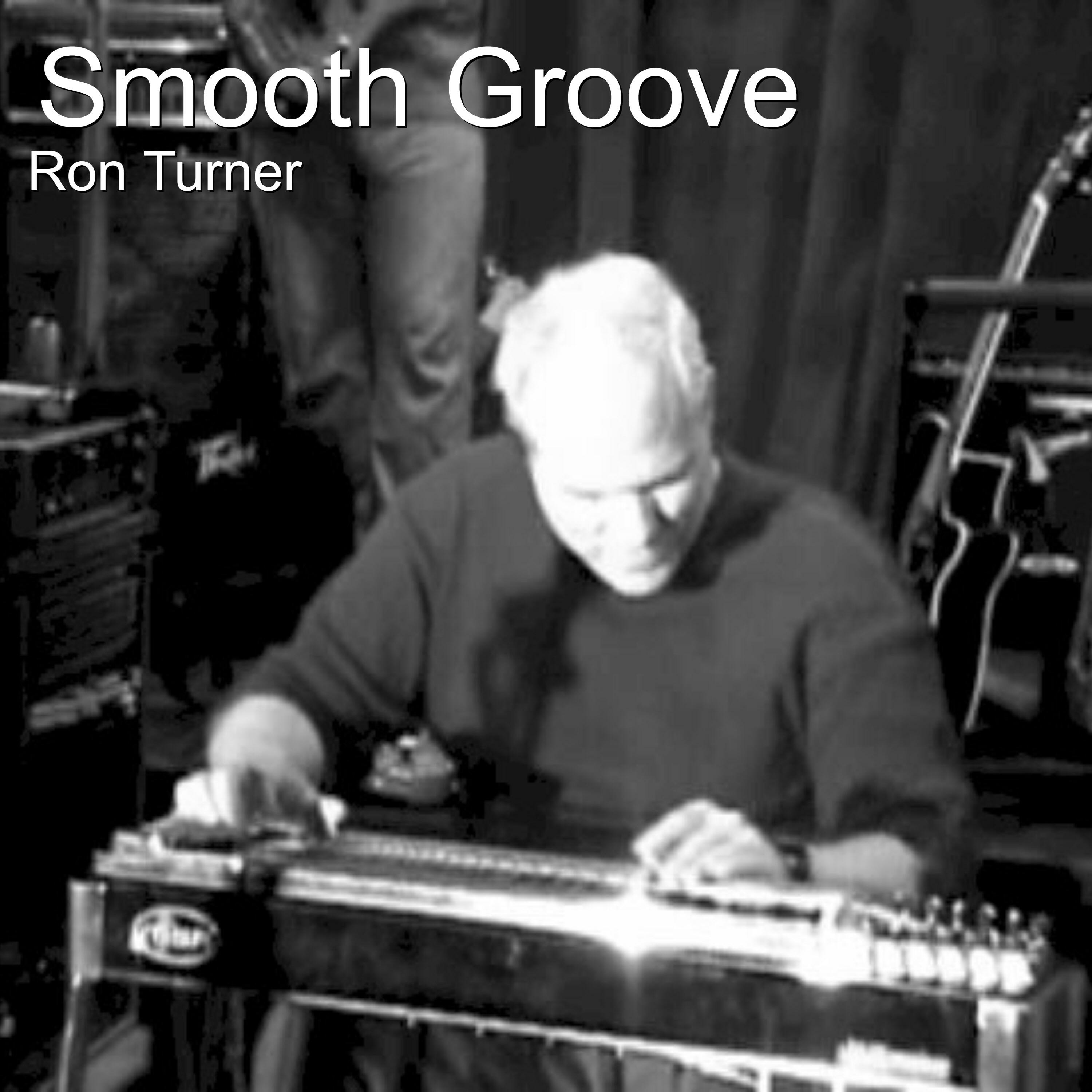 Ron Turner - Smooth Groove | iHeart