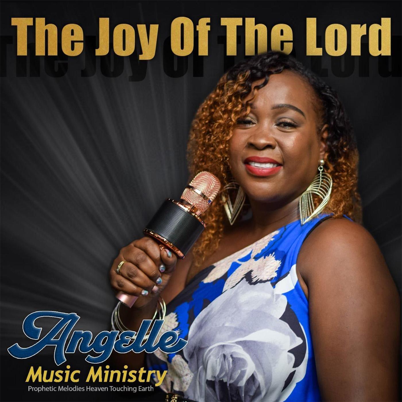 Angelle - The Joy of the Lord | iHeart