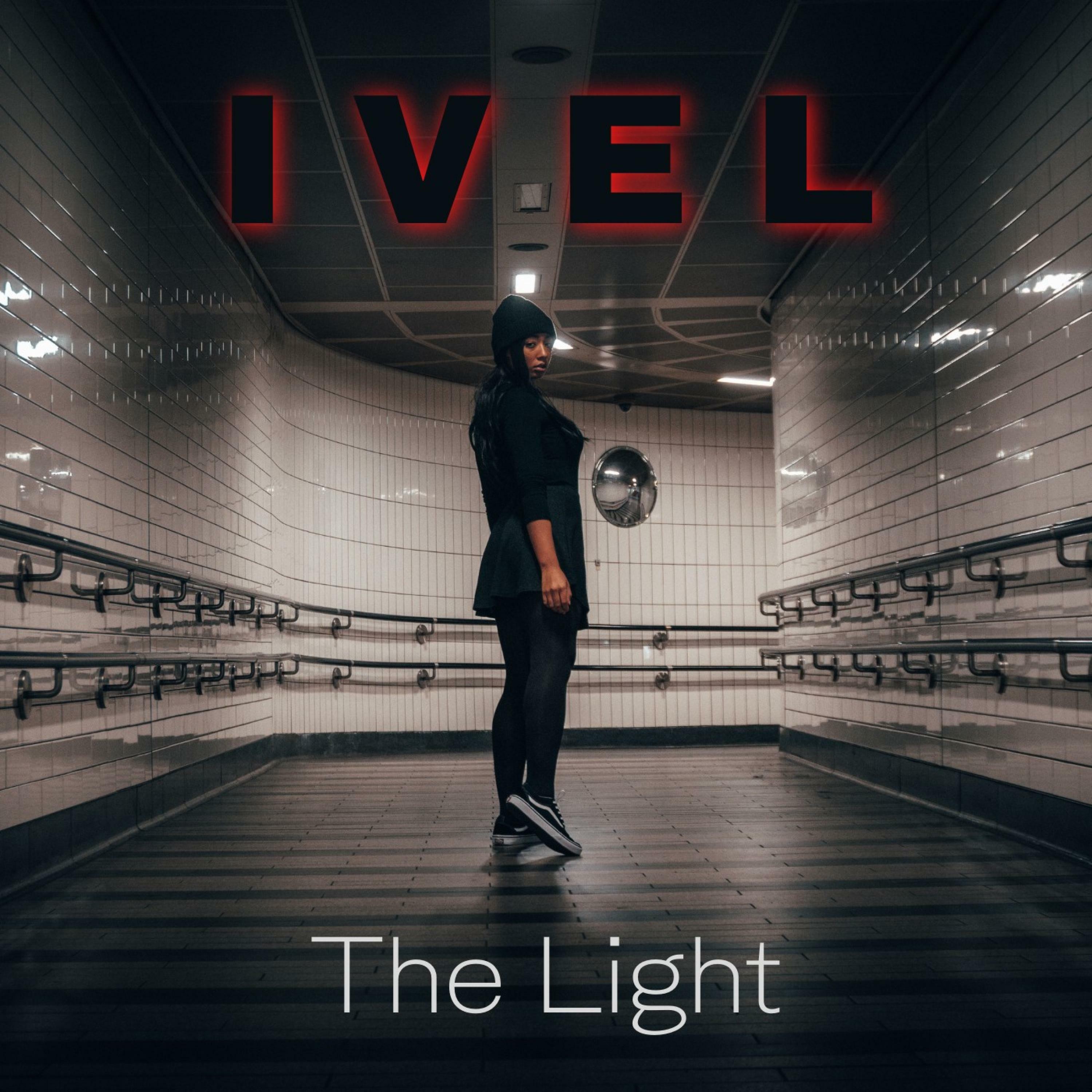 Ivel - The Light | iHeart