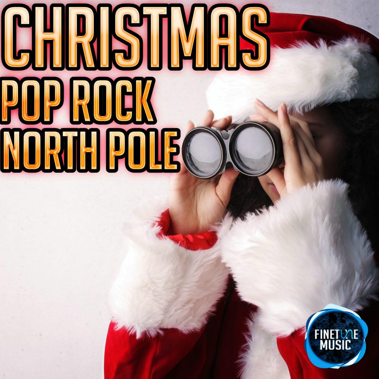 FineTune Music - Christmas Pop Rock North Pole | iHeart