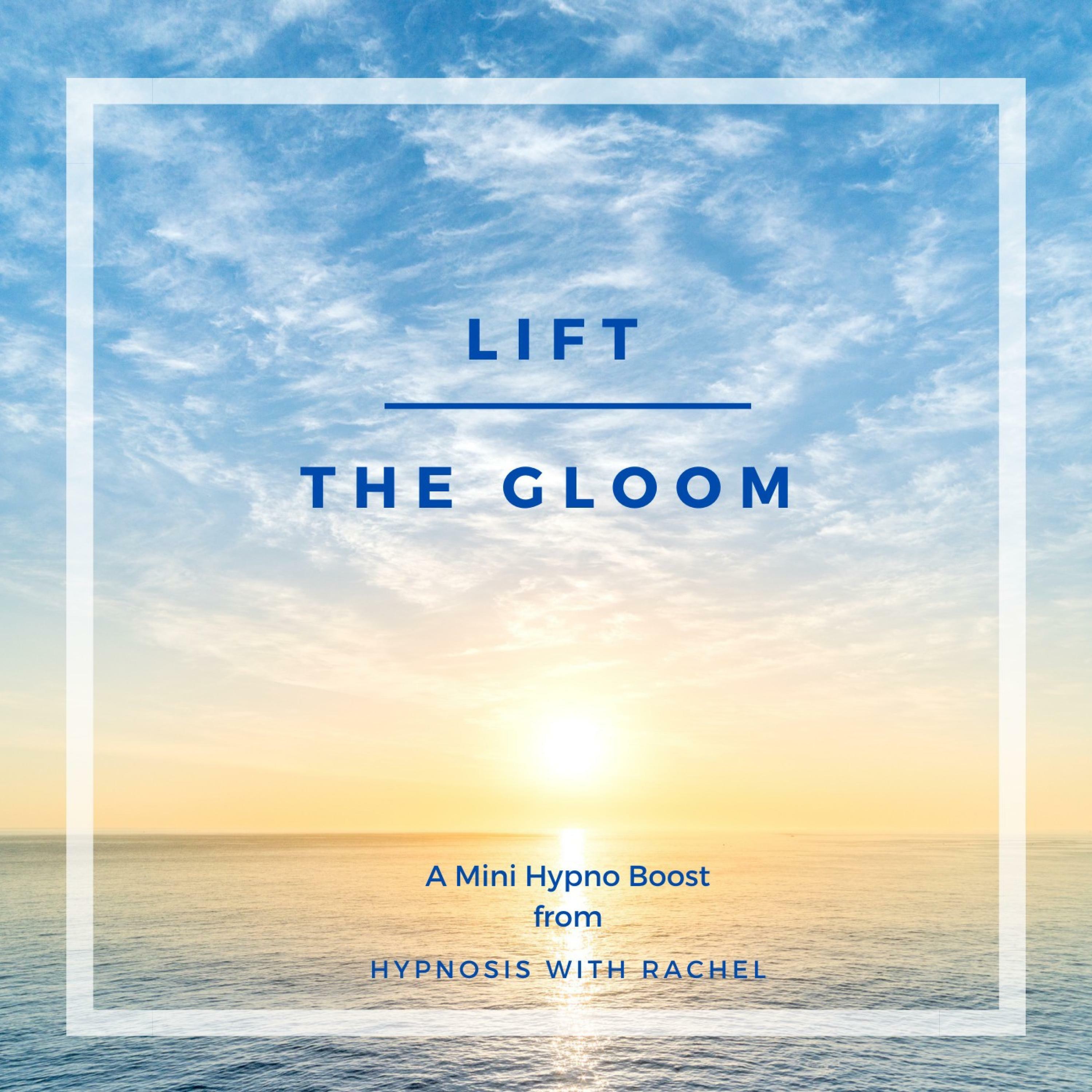 Hypnosis With Rachel - A Mini Hypno Boost to Lift the Gloom | iHeart