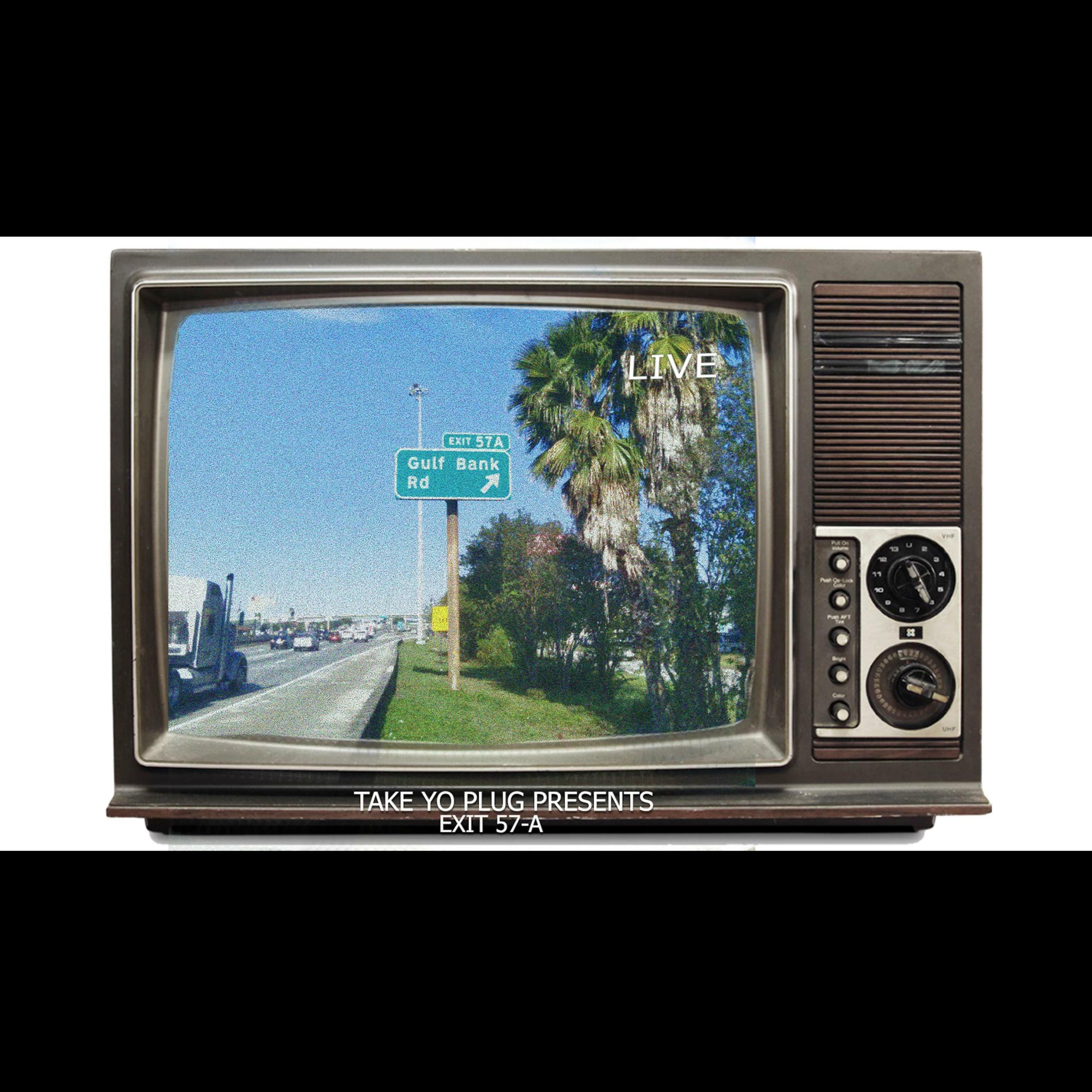 Take Yo Plug - Exit 57-A | iHeart