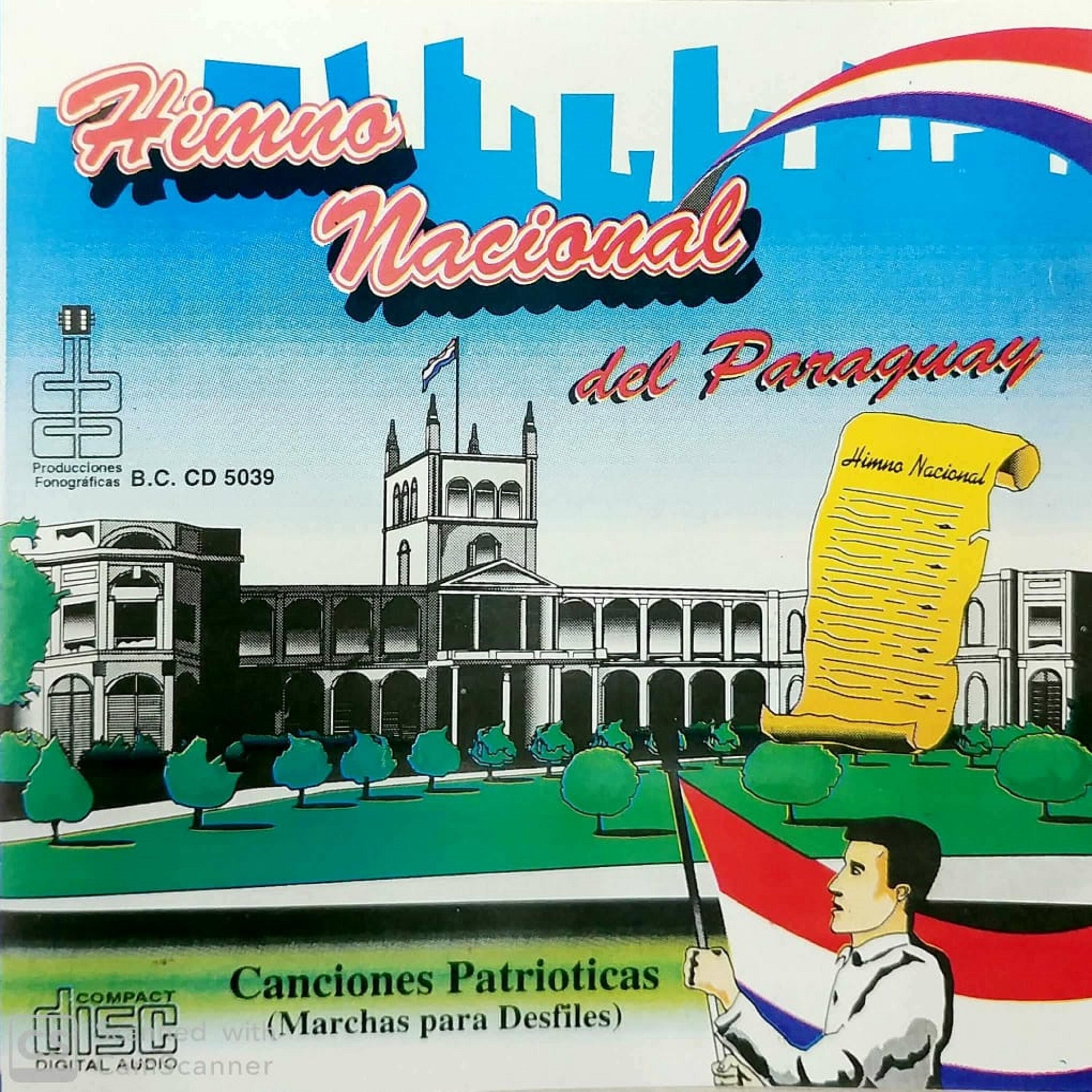 Himno Nacional del Paraguay - Canciones Patrióticas (Marchas para ...