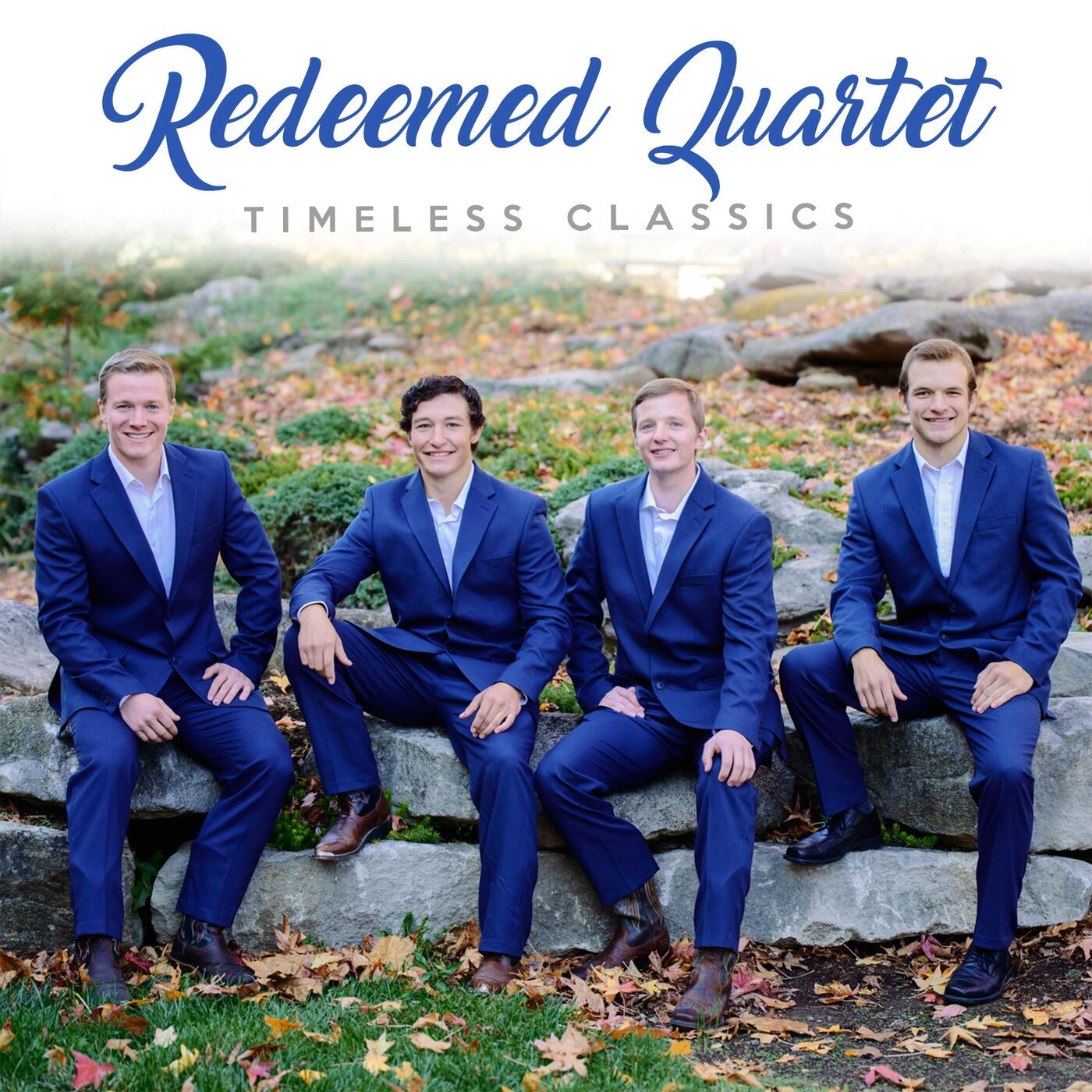 Redeemed Quartet - Timeless Classics | iHeart