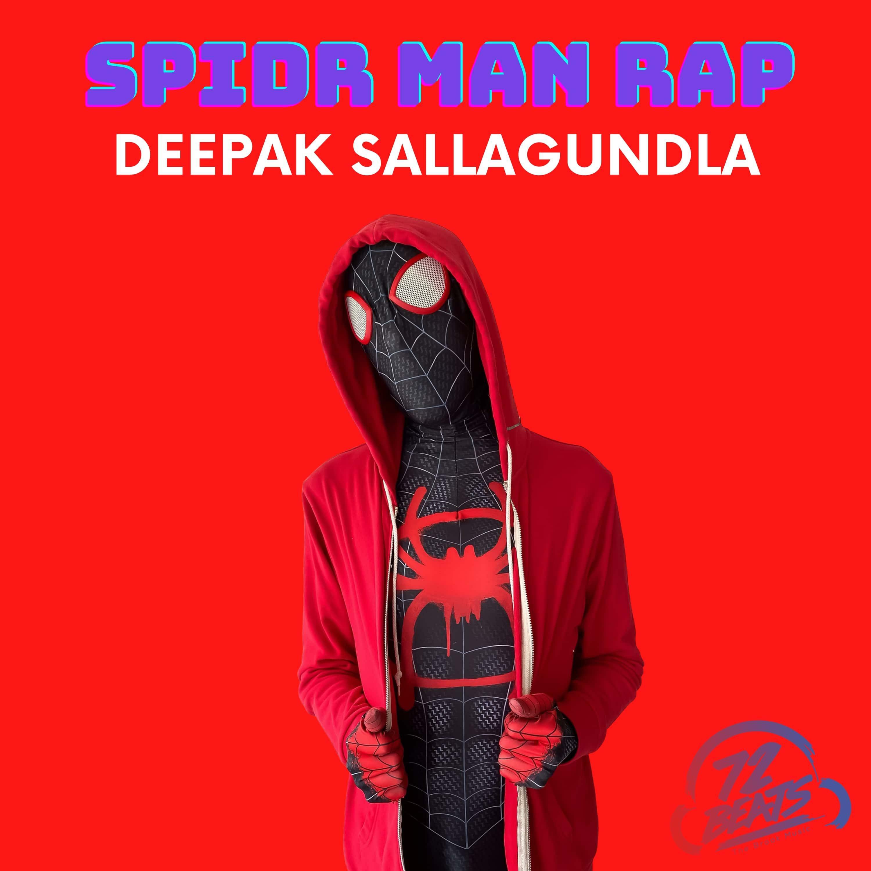 Deepak Sallagundla - Spider Man Rap | iHeart