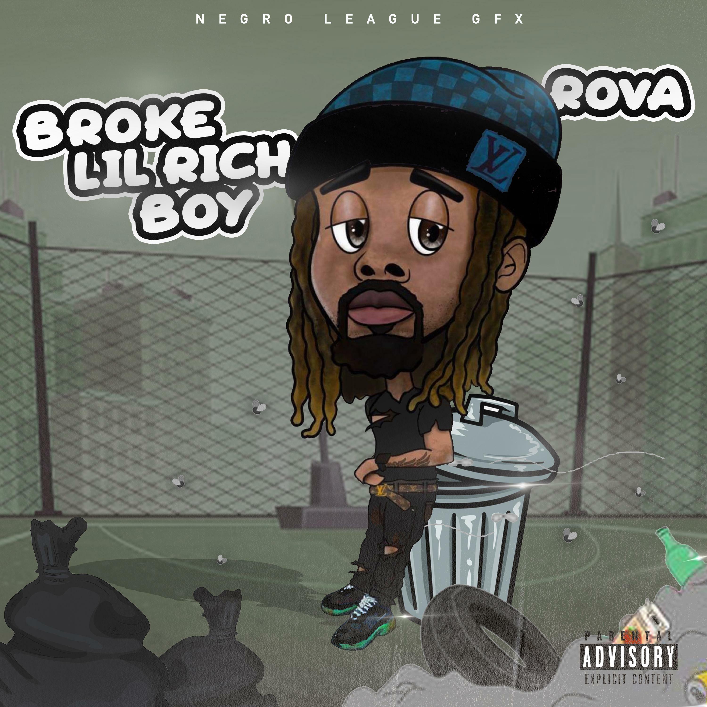 Rova - Broke Lil Rich Boy | iHeart