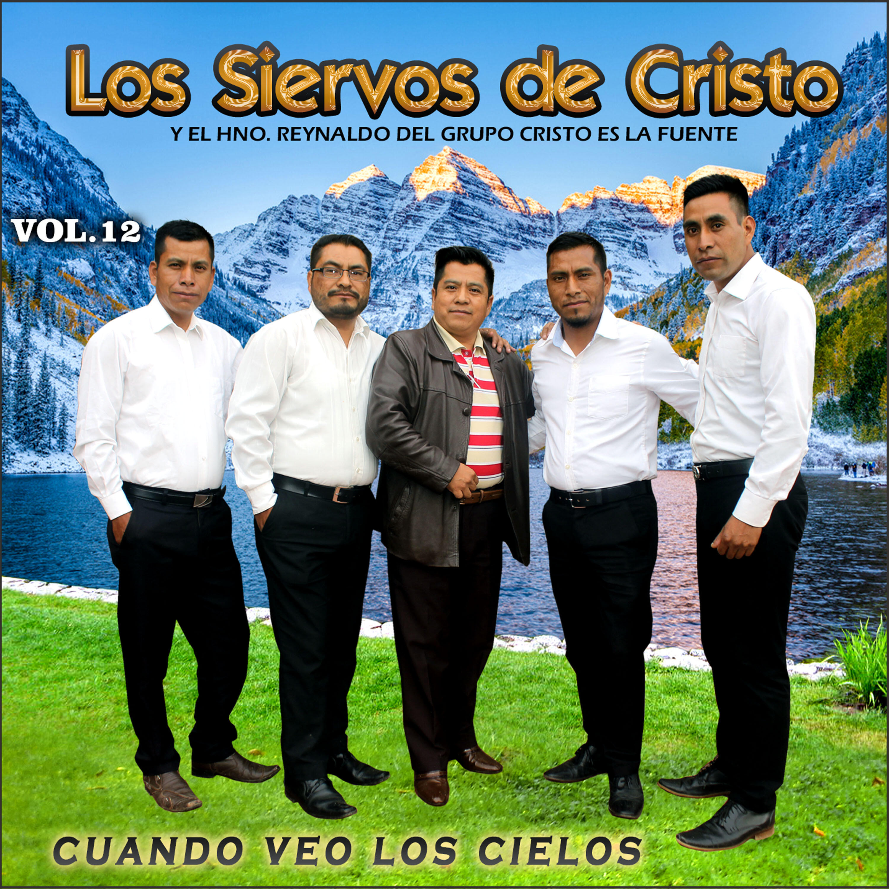 Los Siervos De Cristo - Cuando Veo los Cielos | iHeart Los Siervos De Cristo - Cuando Veo los Cielos | iHeart