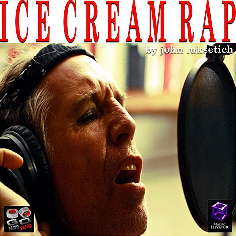 John "Lucky" Luksetich - Ice Cream Rap | iHeart