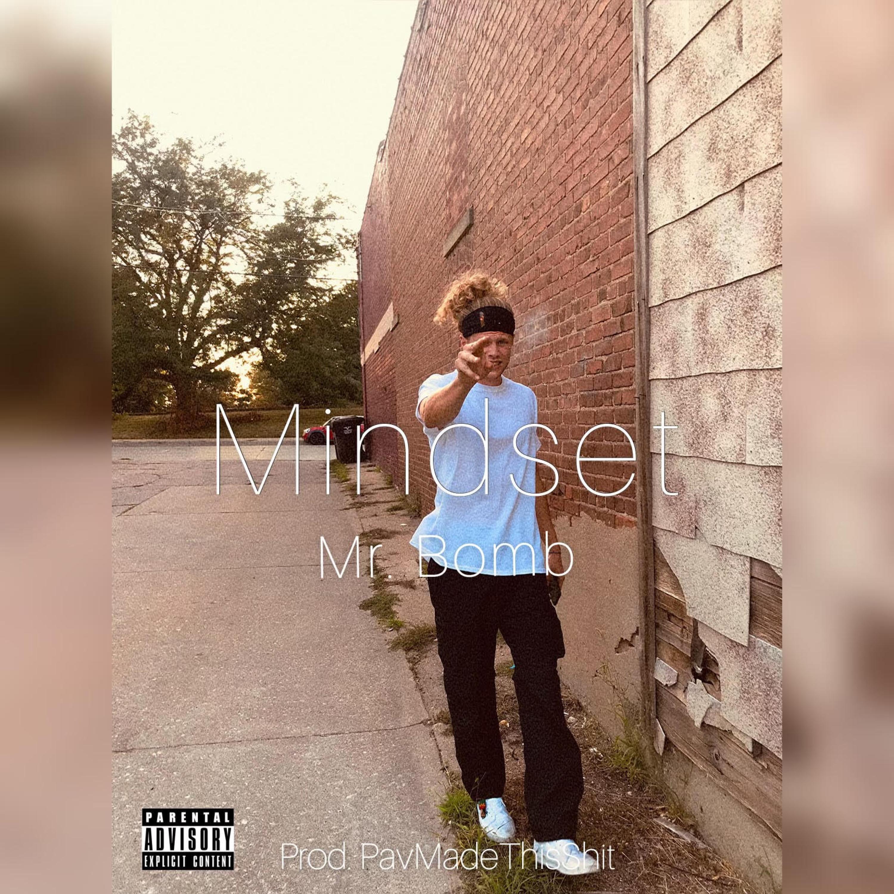 Mr. Bomb - Mindset | iHeart