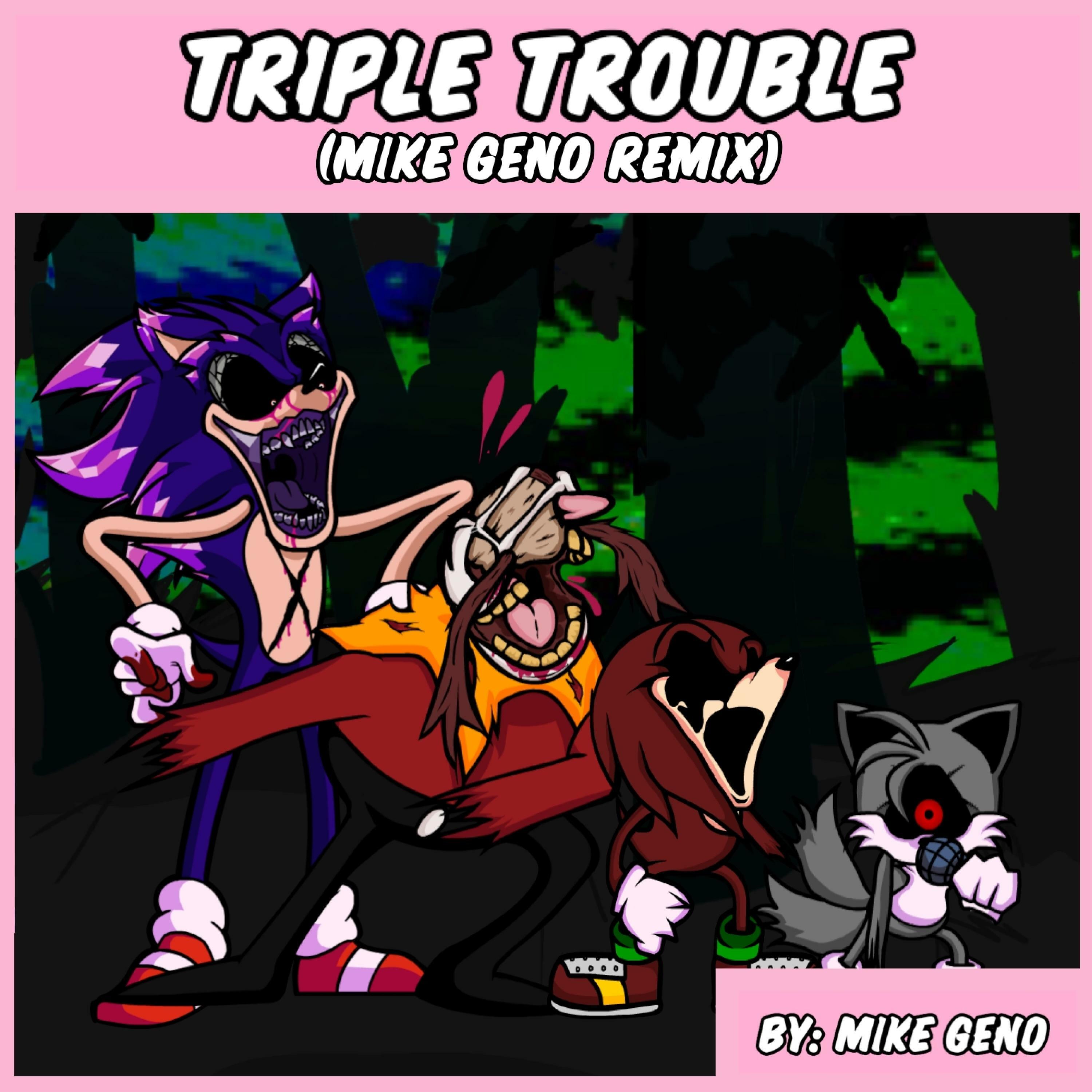 Mike Geno - Friday Night Funkin': Vs. Sonic.Exe - Triple Trouble (Mike ...