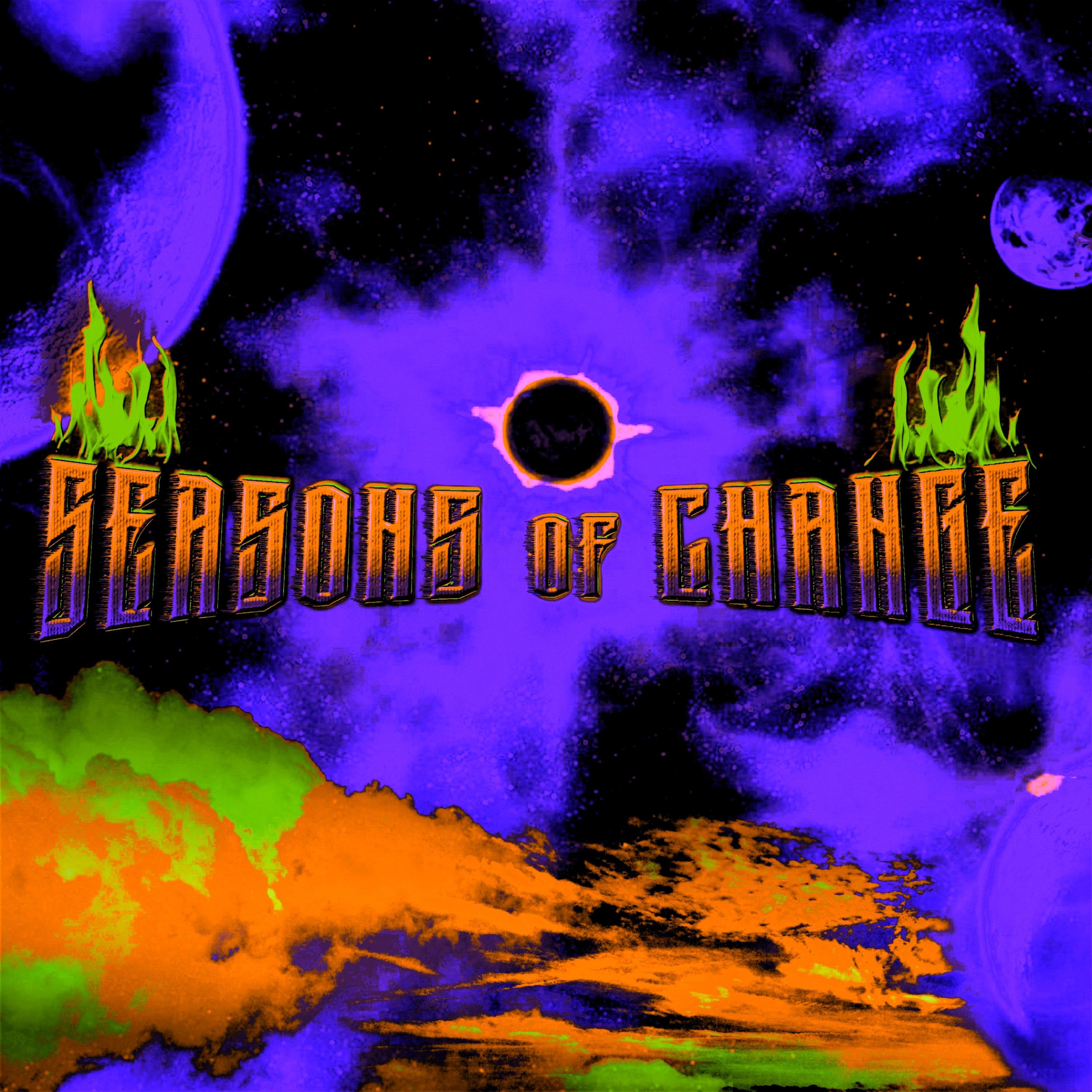 Seasons for Change - Seasons Of Change (Remastered) | iHeart