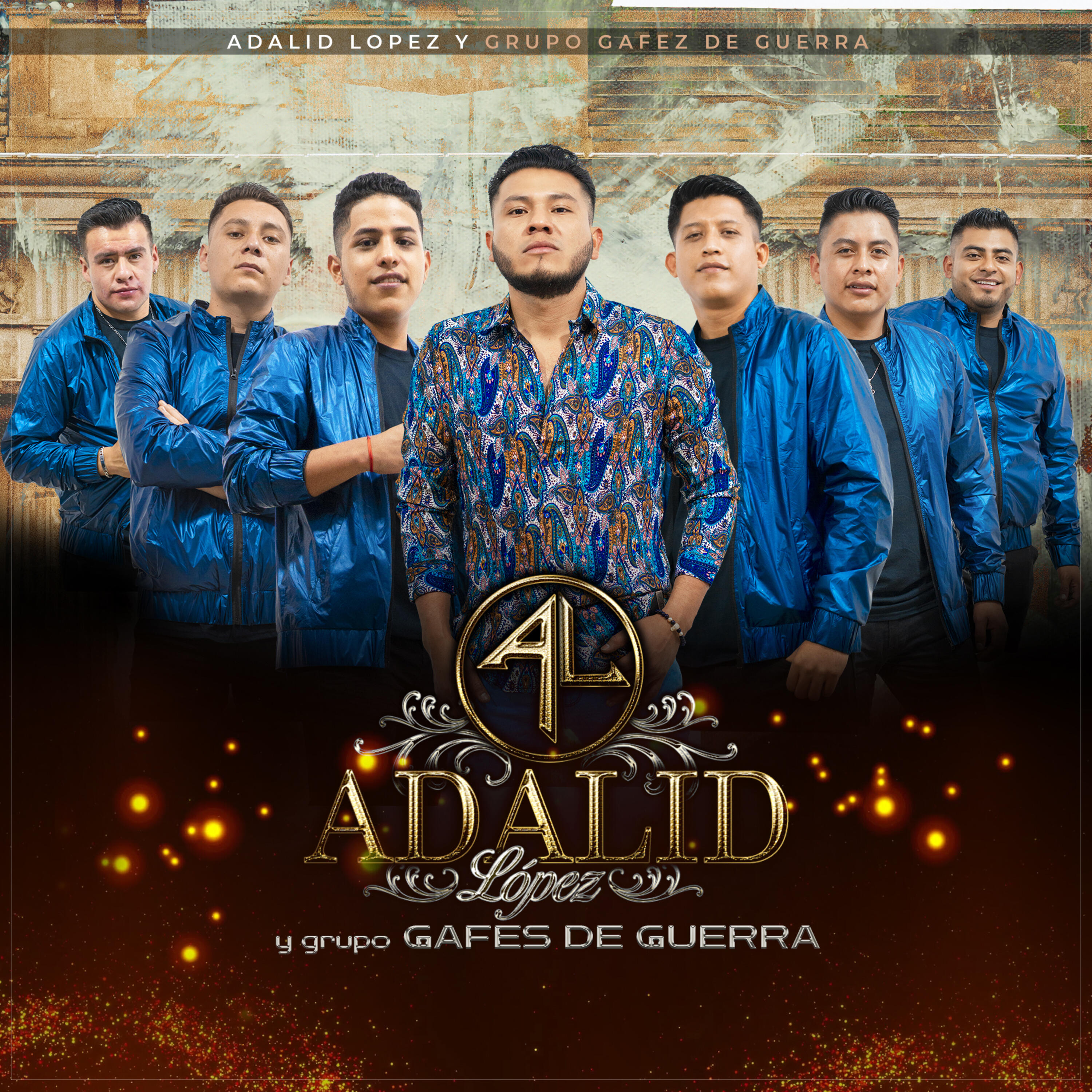 Adalid Lopez y Grupo Gafes de Guerra - Corridos Autorizados 2021 - 2022 ...