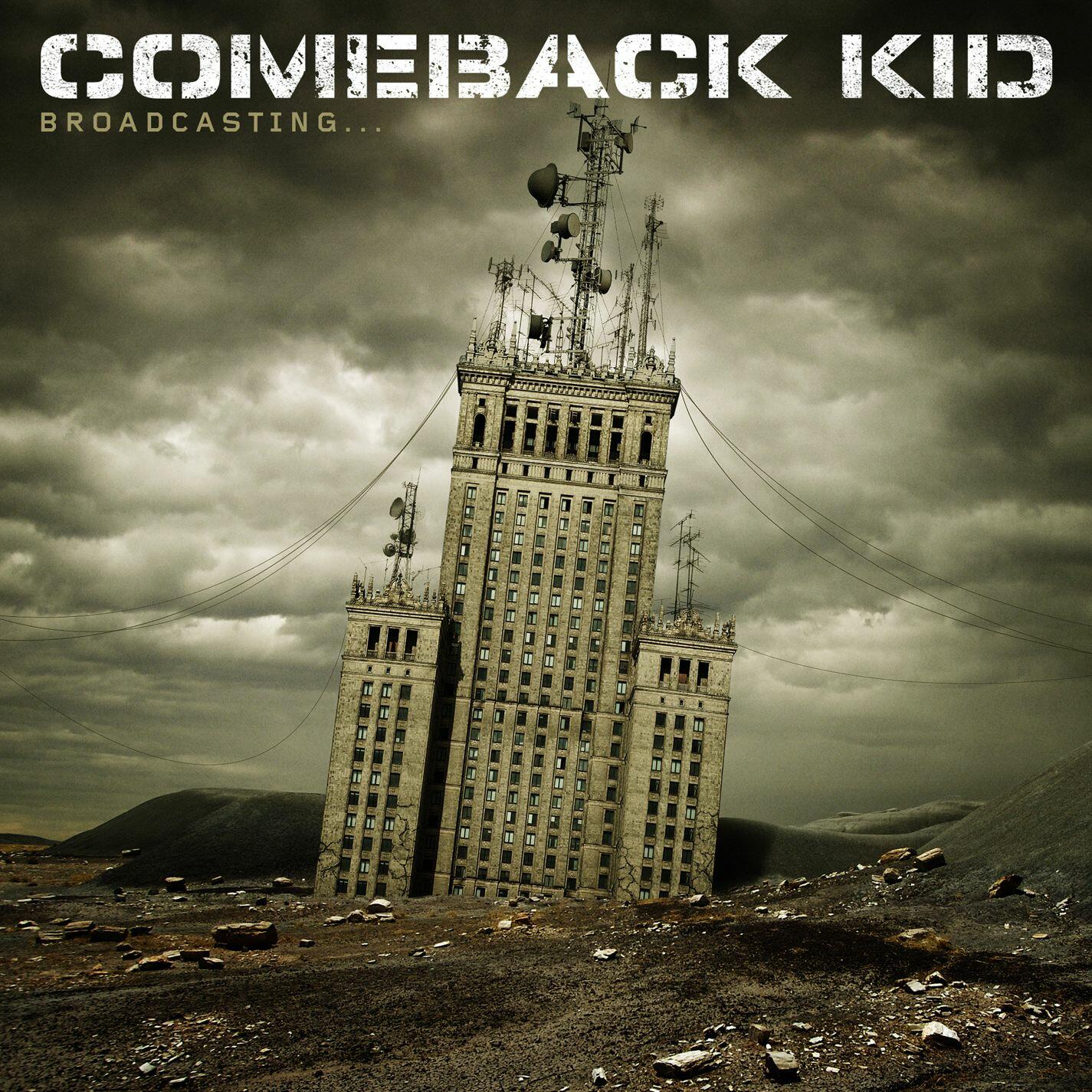 Comeback Kid - Broadcasting | iHeart