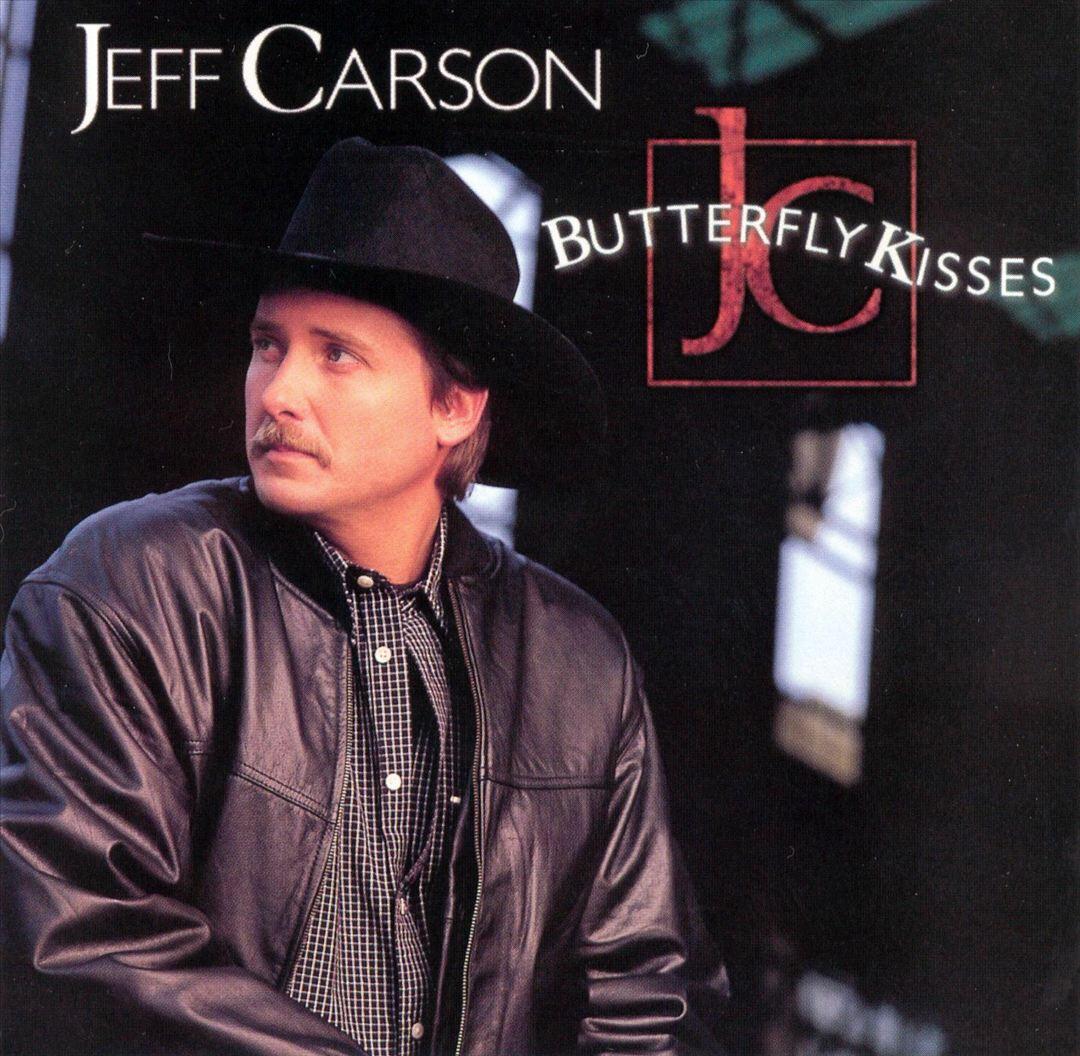 Jeff Carson - Butterfly Kisses | iHeart