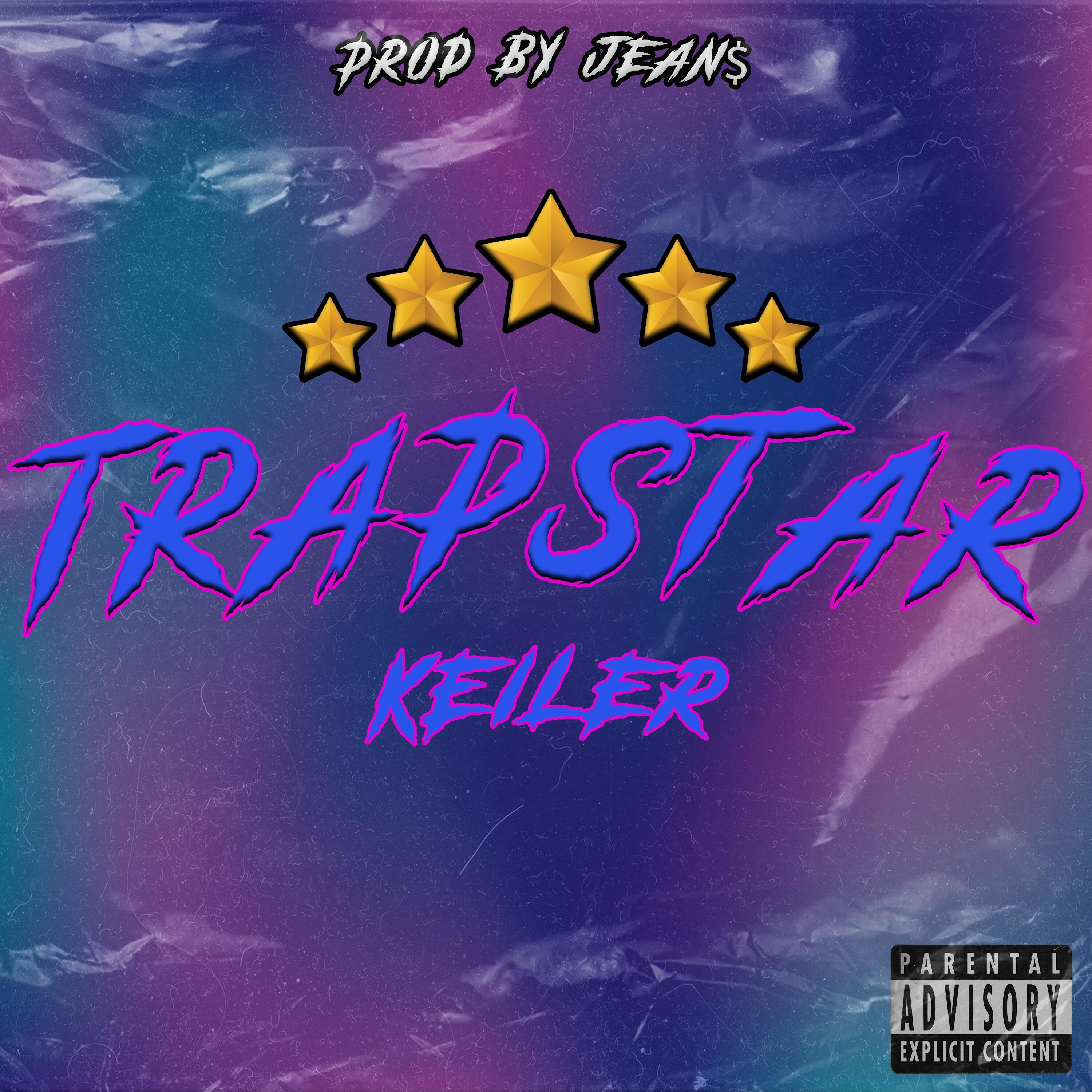 Keiler - TRAPSTAR | iHeart