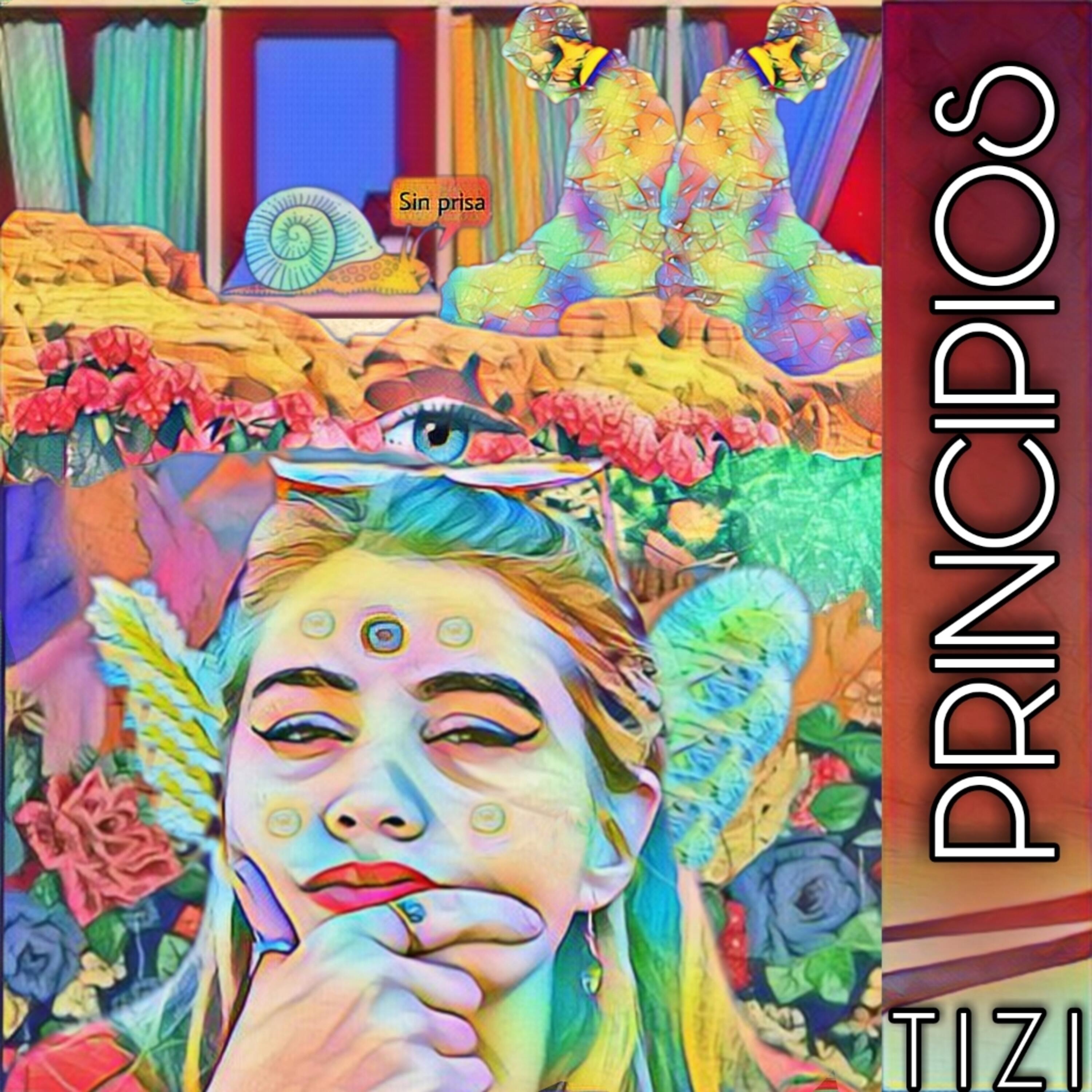 Tizi - Principios | iHeart