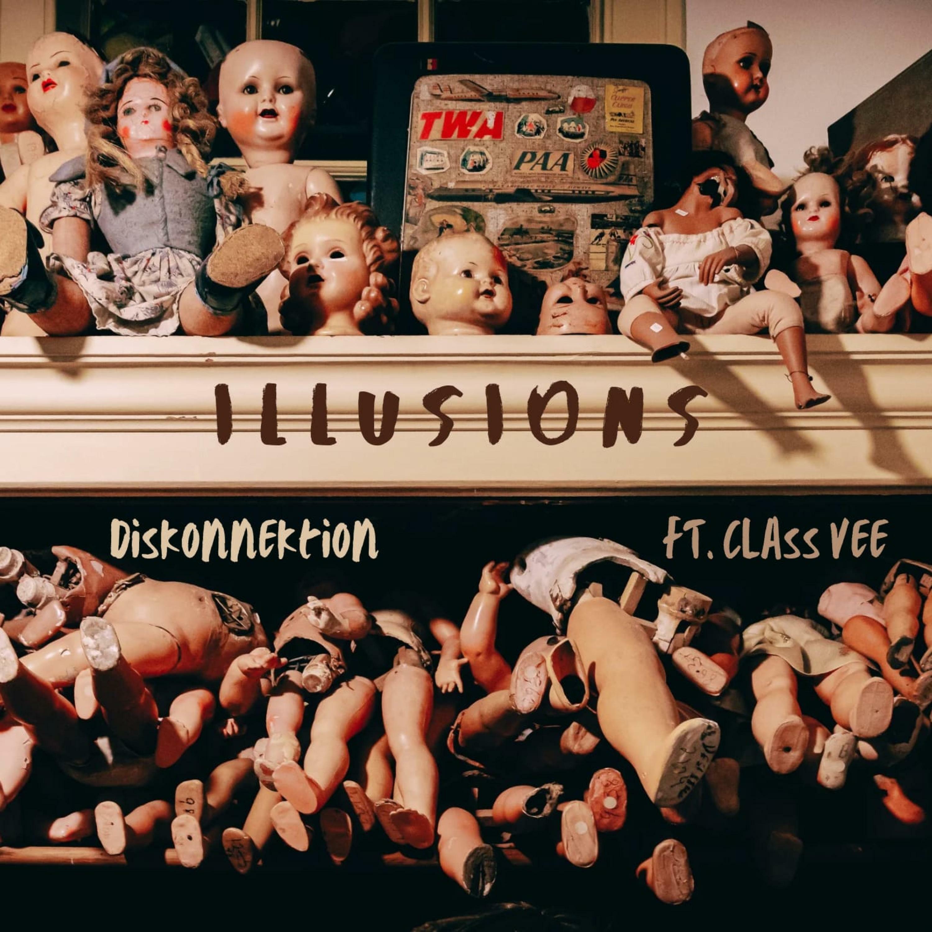 Class Vee and Diskonnektion - Illusions | iHeart