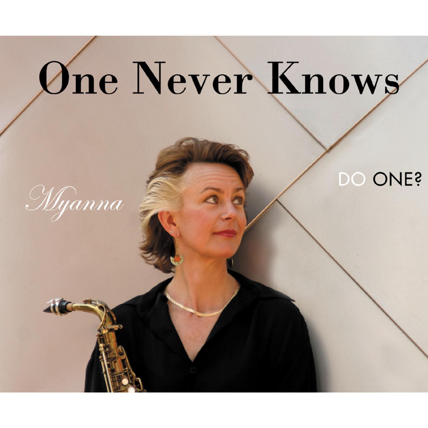 Myanna - One Never Knows, Do One? | iHeart