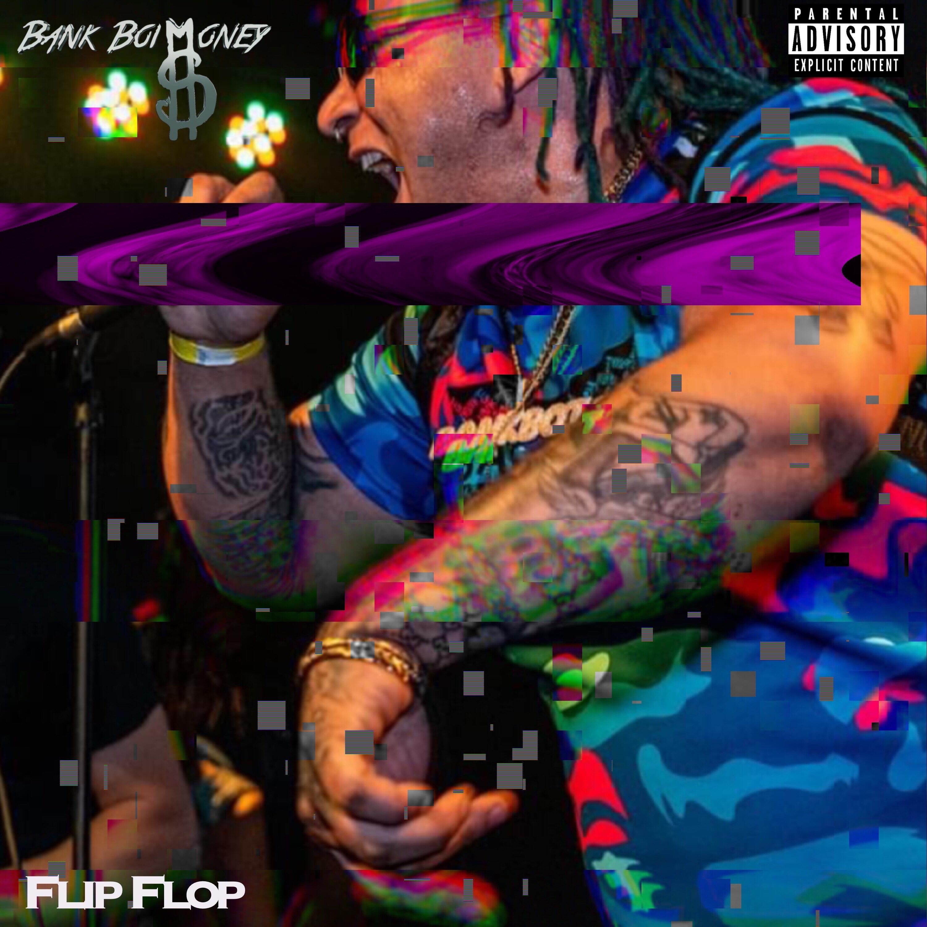 Bankboi Money - Flip Flop | iHeart