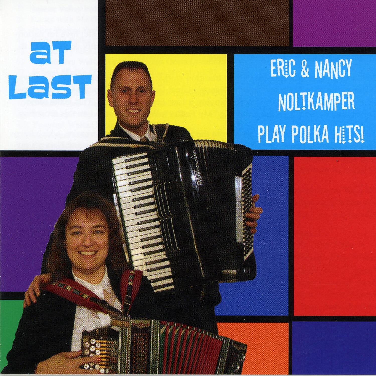 Eric & Nancy Noltkamper - At Last - Eric and Nancy Noltkamper Play ...