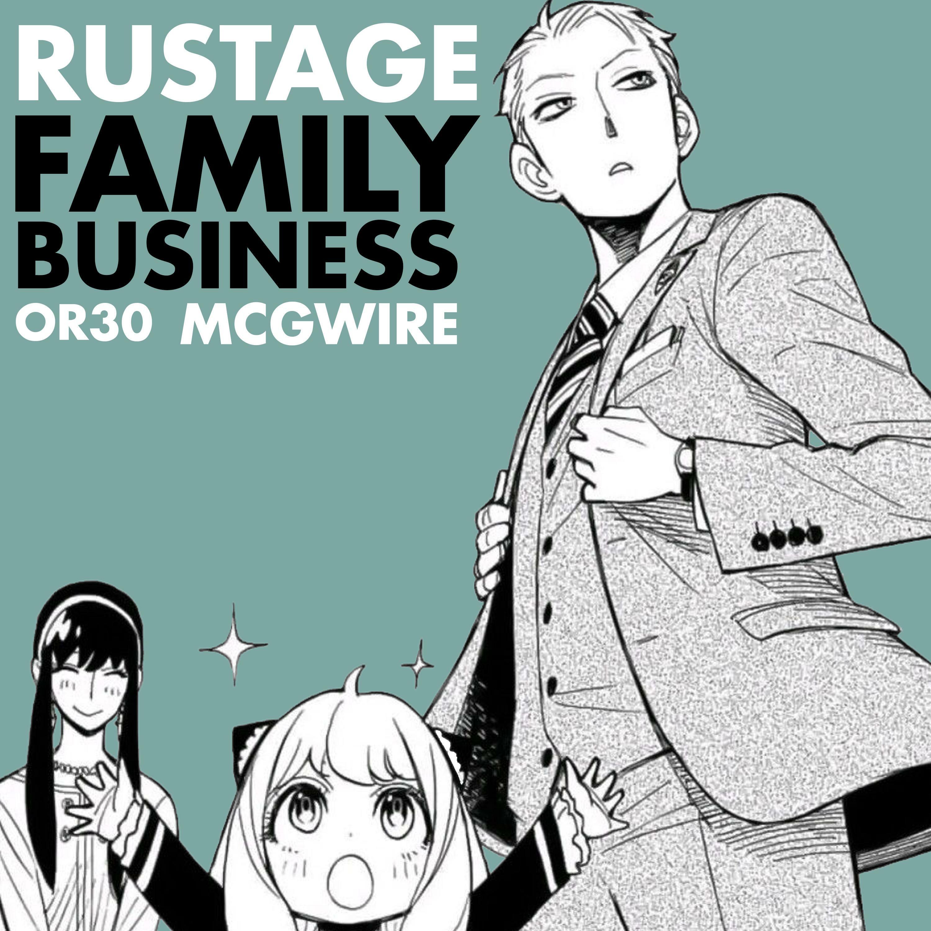 Rustage - Family Business (Spy x Family Rap) (feat. OR3O & McGwire ...