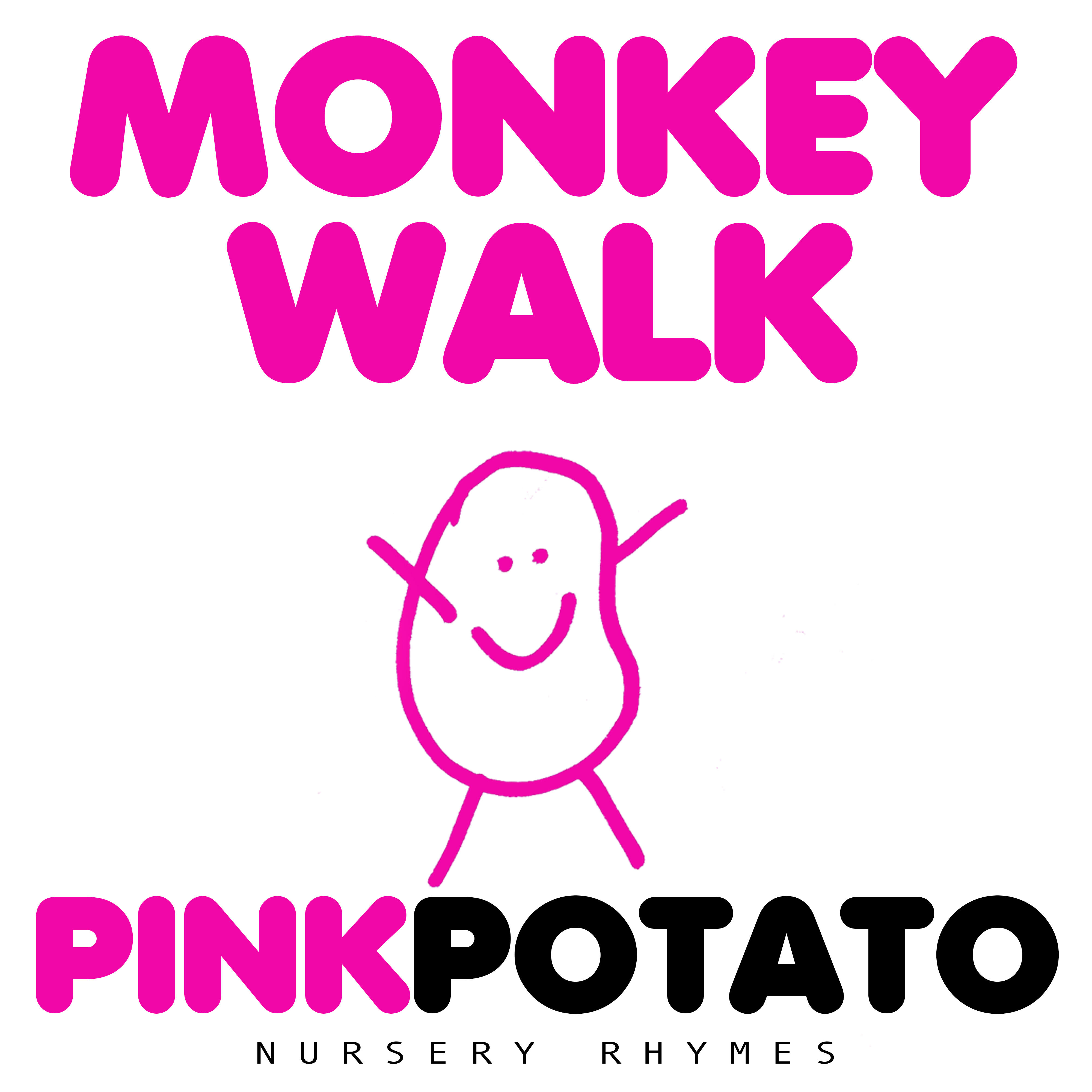 Pink Potato - Monkey Walk - Nursery Rhymes | iHeart