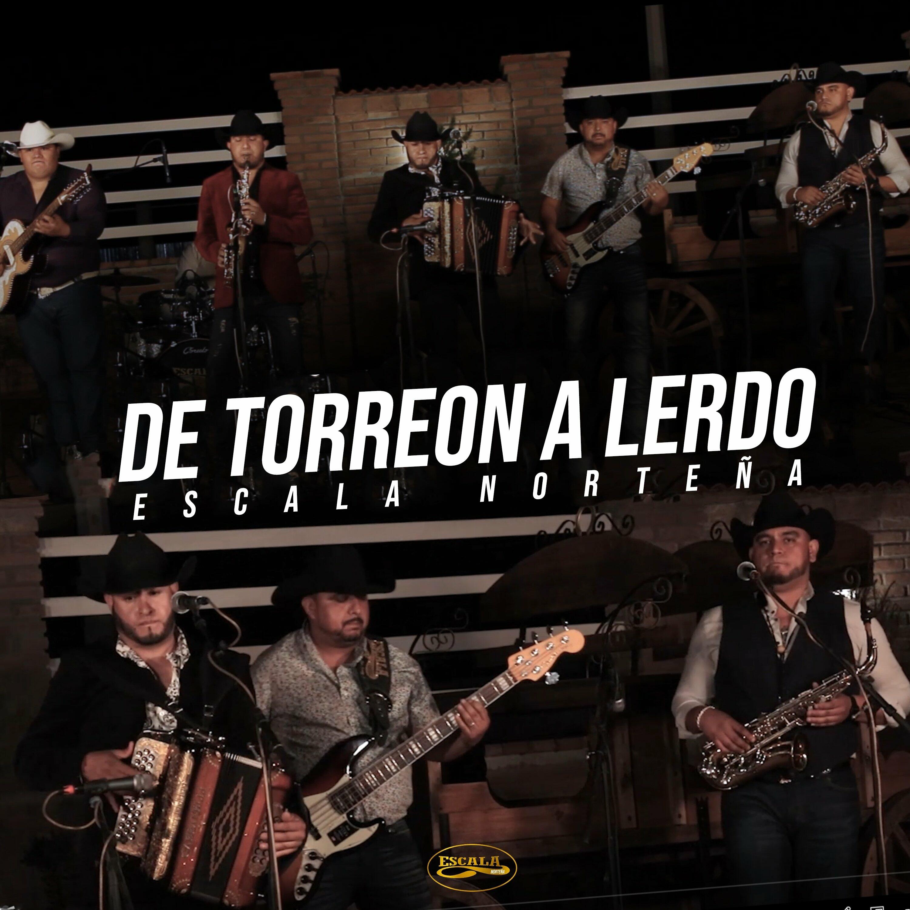 Escala NorteÑa - De Torreón a Lerdo (En Vivo) | iHeart